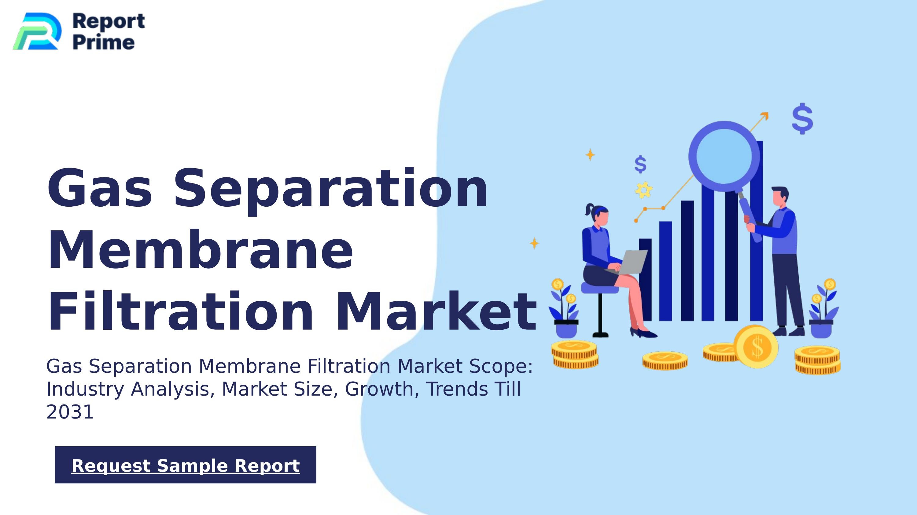 Global Gas Separation Membrane Filtration market cagr 9.3% by ...