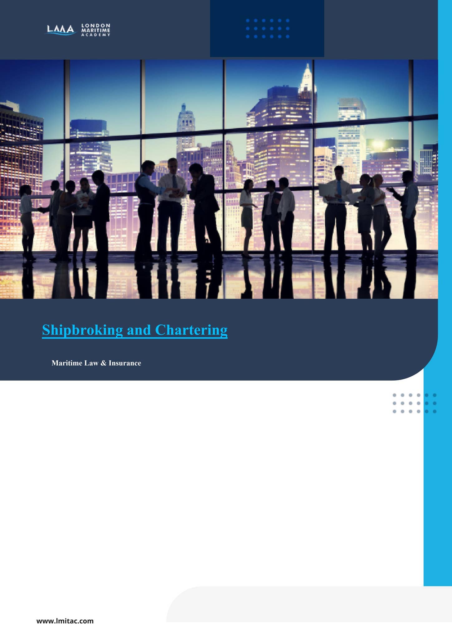 Shipbroking and Chartering Training Course by London Maritime Academy ...