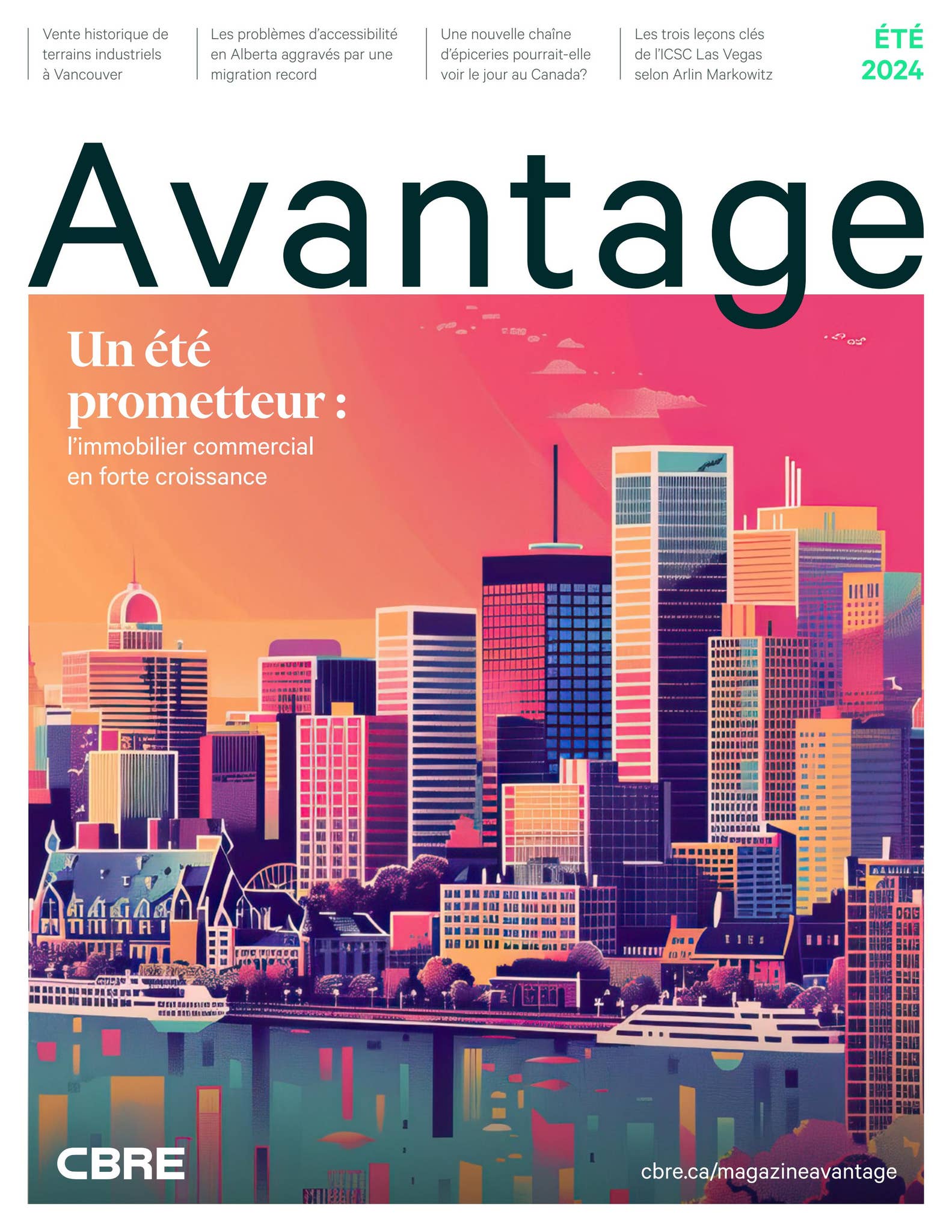 CBRE Magazine Avantage - Été 2024 by cbrecanada - Issuu