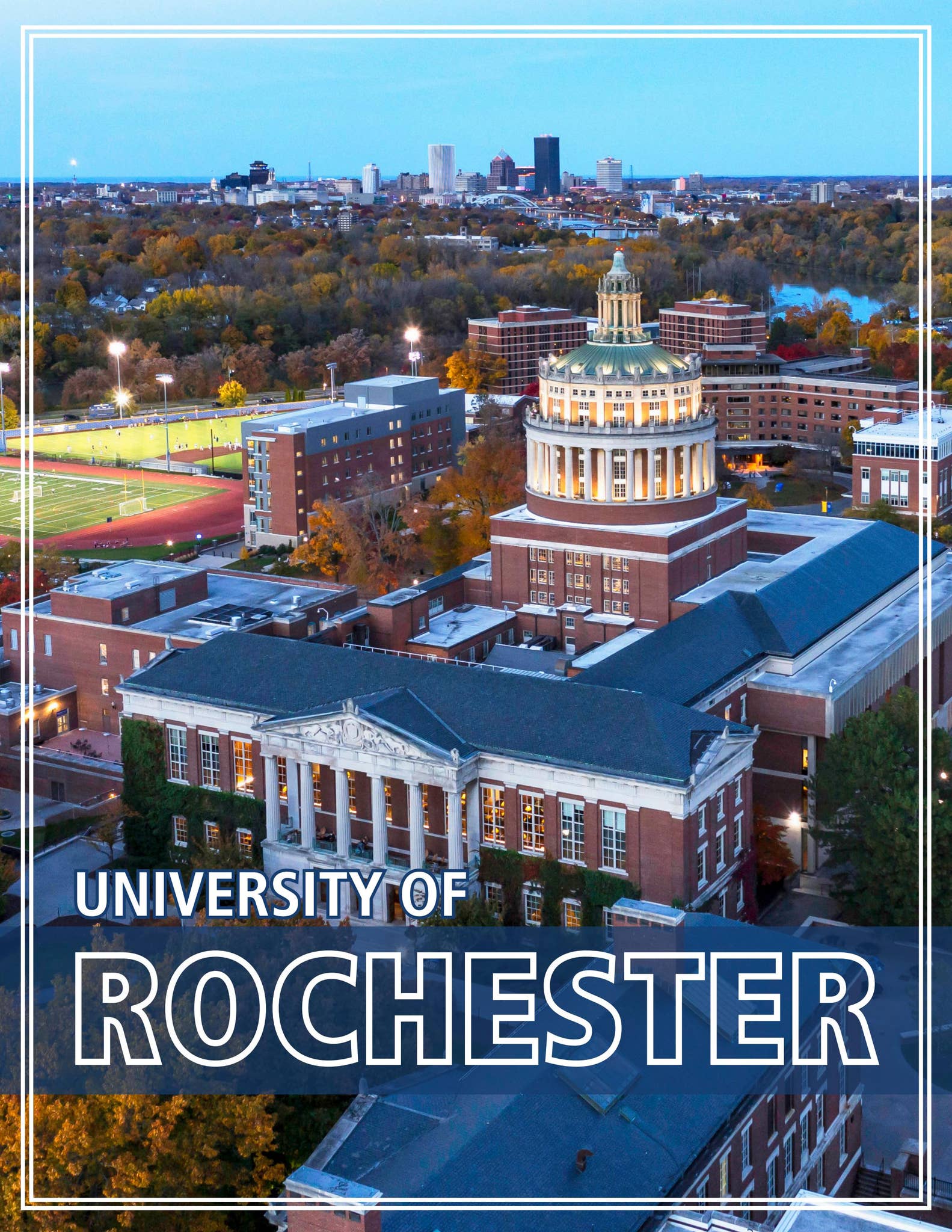 Rochester at a Glance by University of Rochester - Issuu