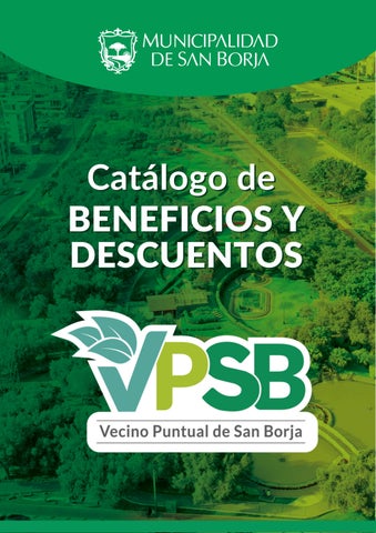 CATALOGO DE BENEFICIOS VPSB by Municipalidad de San Borja - VPSB - Issuu