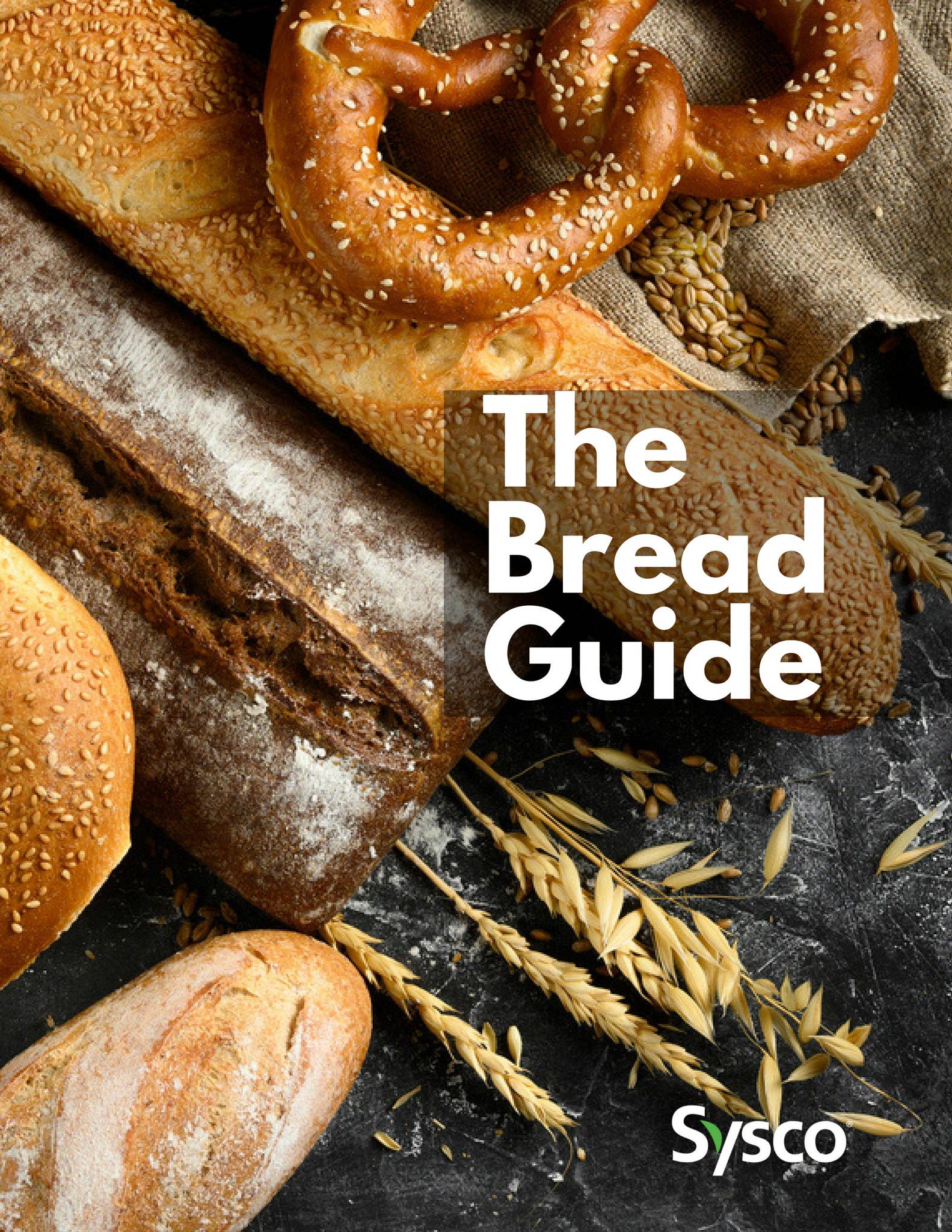 The Bread Guide - Sysco BC by SyscoBCRegion - Issuu