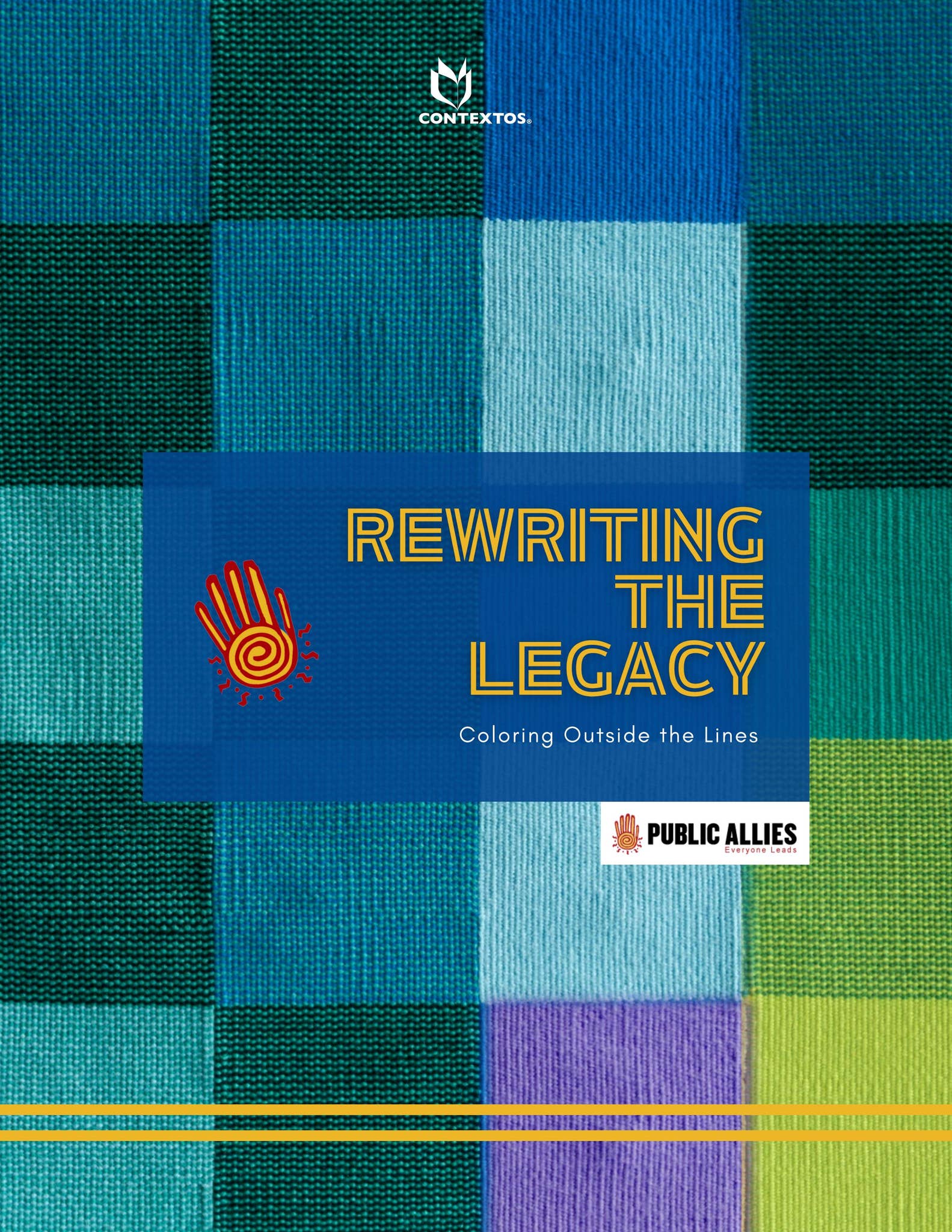 Rewriting the Legacy: Coloring Outside the Lines by ConTextos Chicago ...