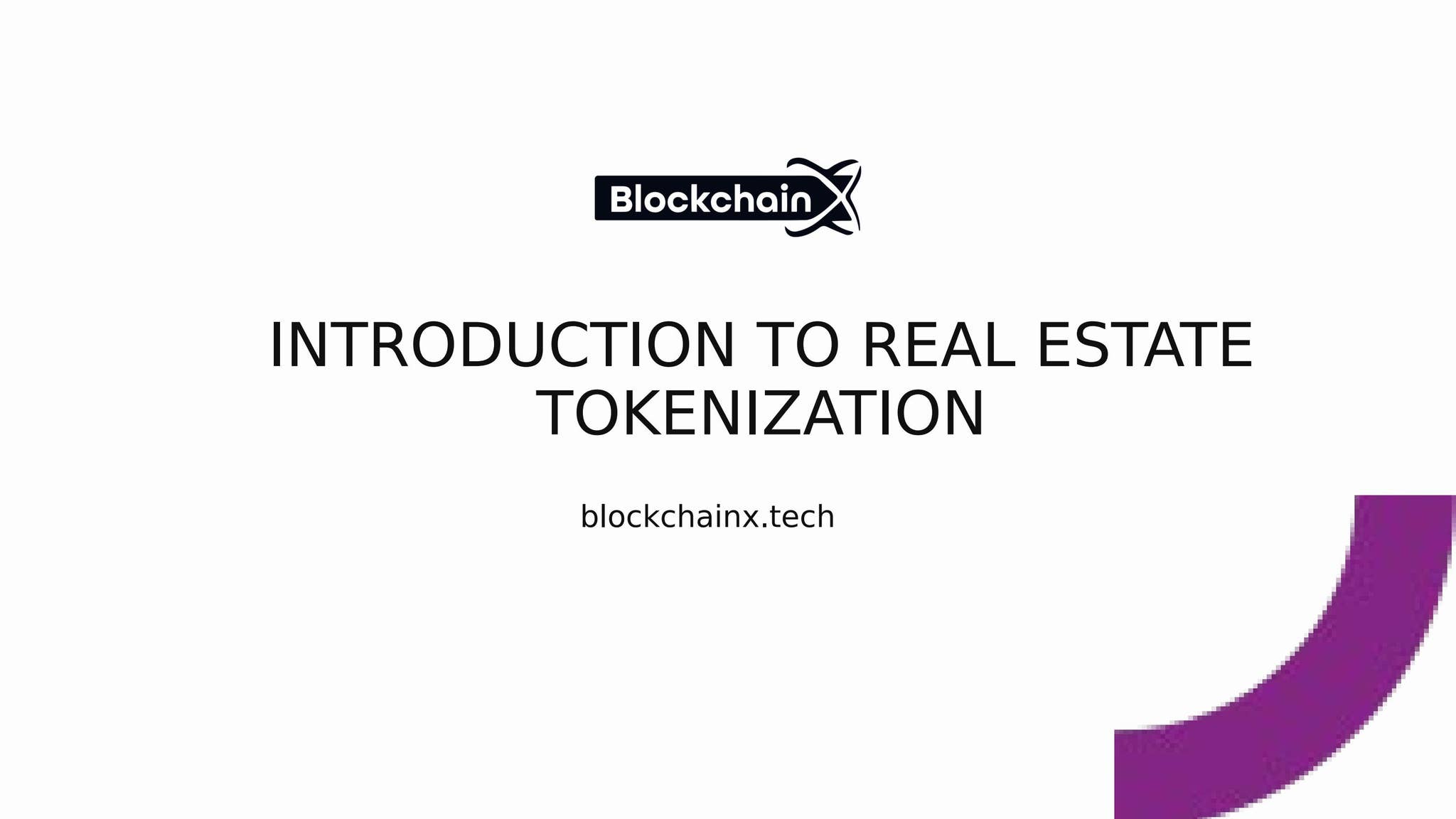 Introduction to Real Estate Tokenization by BlockchainX - Issuu