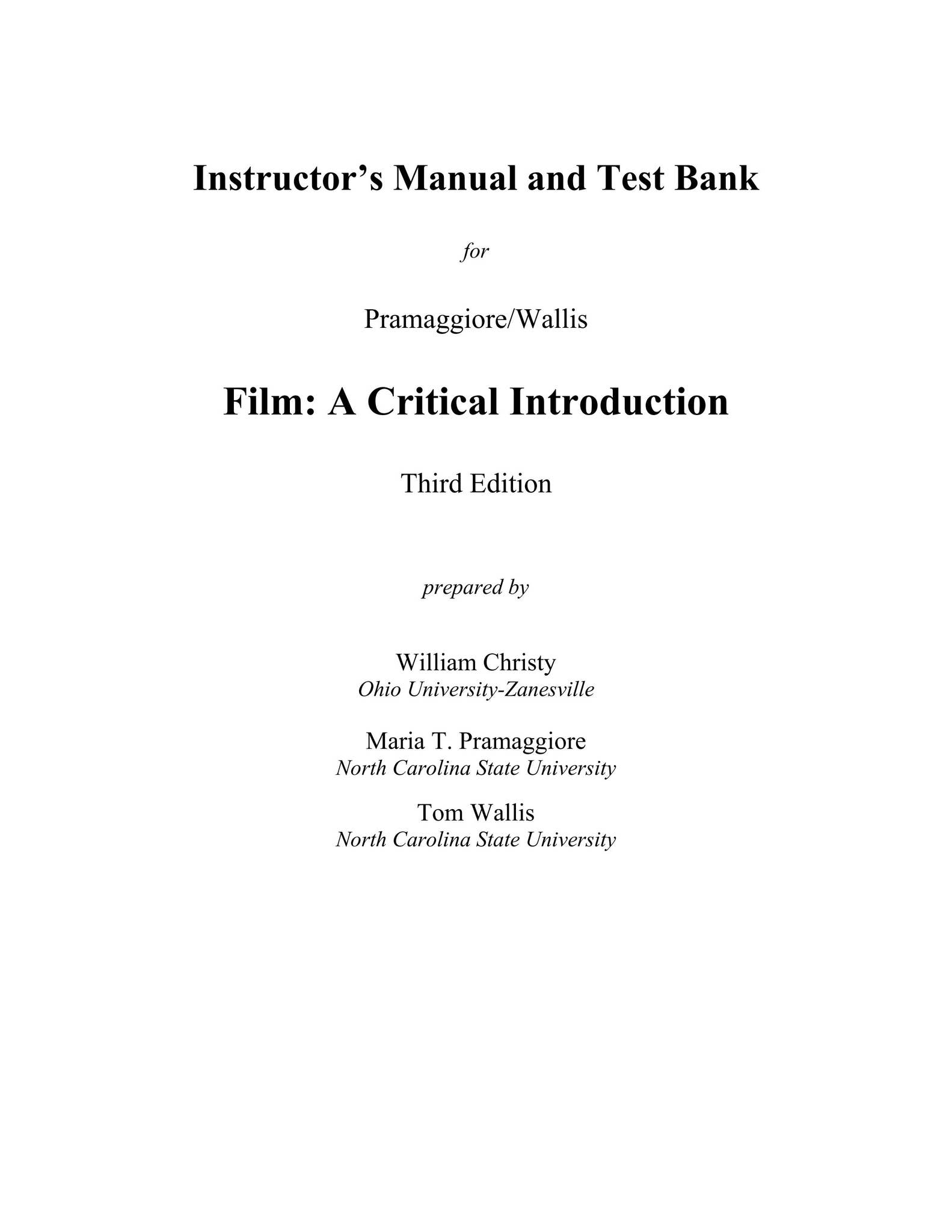 Film A Critical Introduction, 3E Maria T Pramaggiore Instructor Manual ...