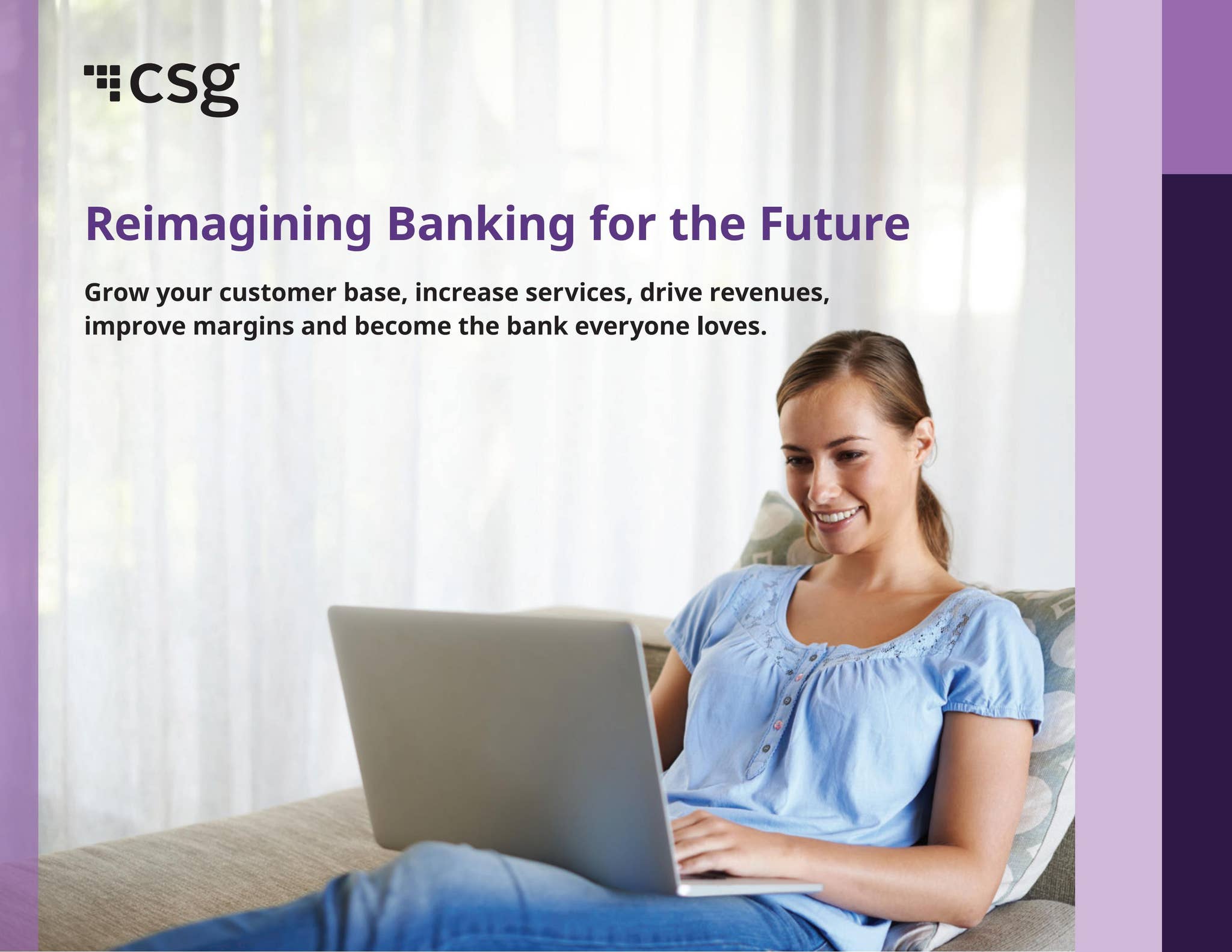 Reimagining Banking for the Future by CSG Systems - Issuu