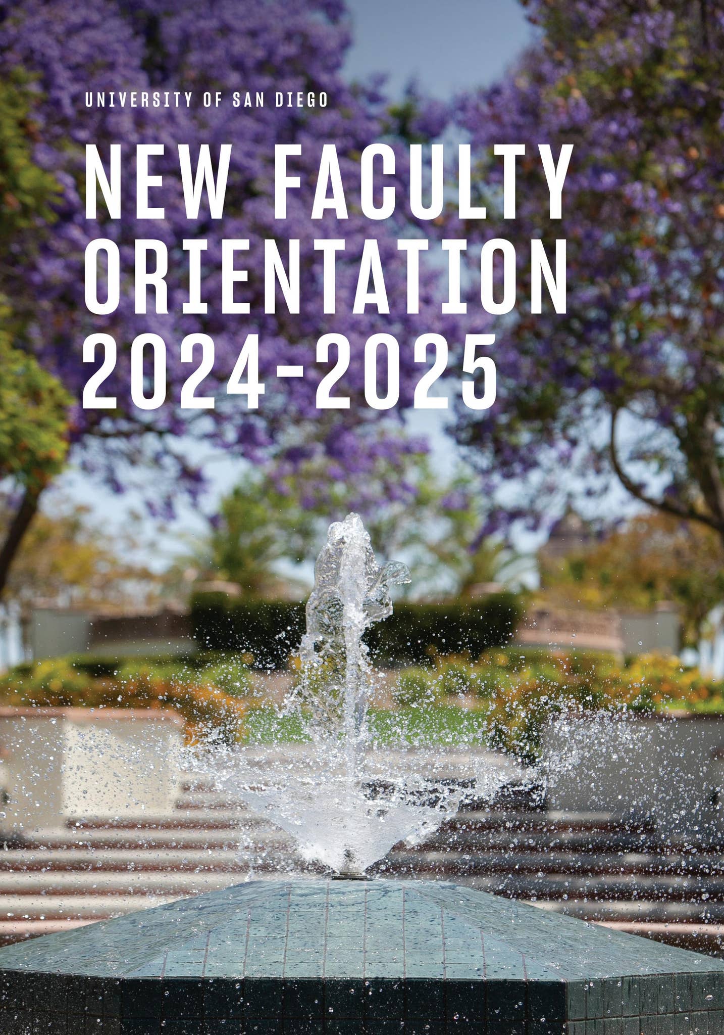 USD Faculty Orientation Program 2024-25 by University of San Diego - Issuu