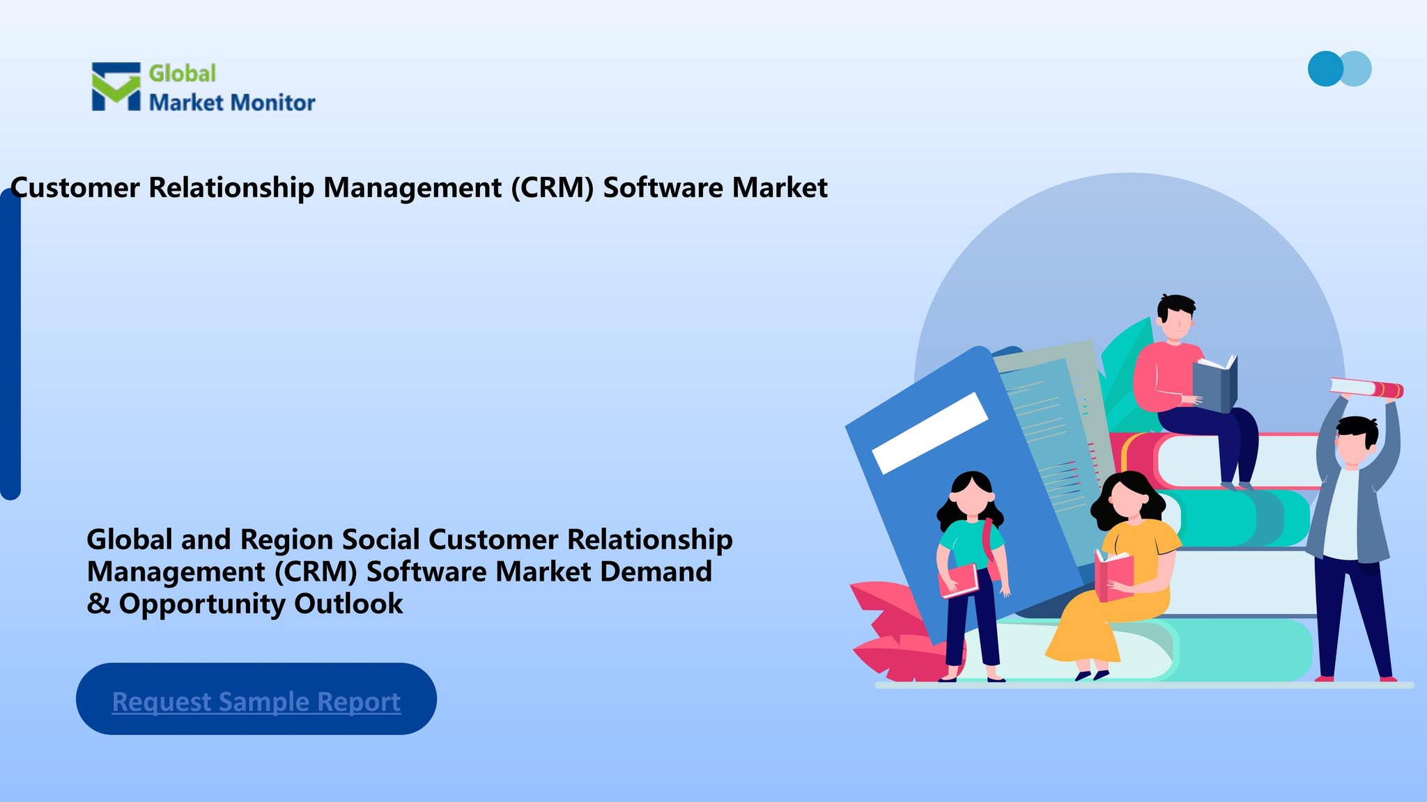 Global Social Customer Relationship Management (CRM) Software Market on ...