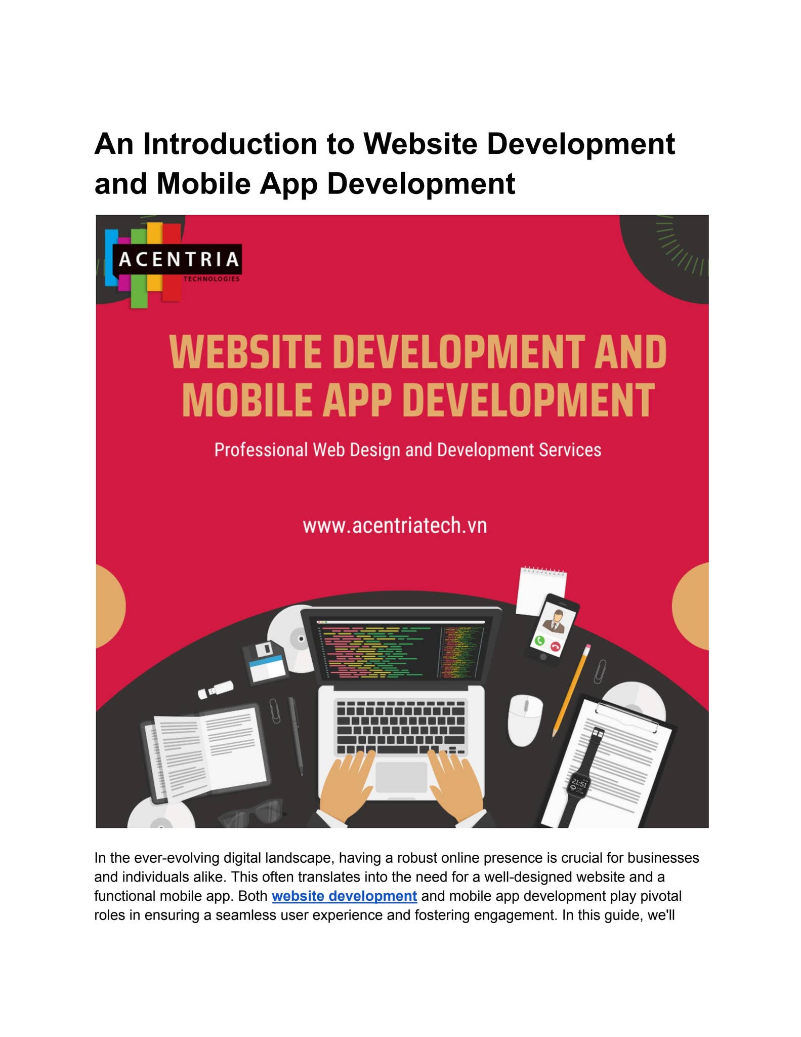 An Introduction to Website Development and Mobile App Development by acentria technologies - Issuu