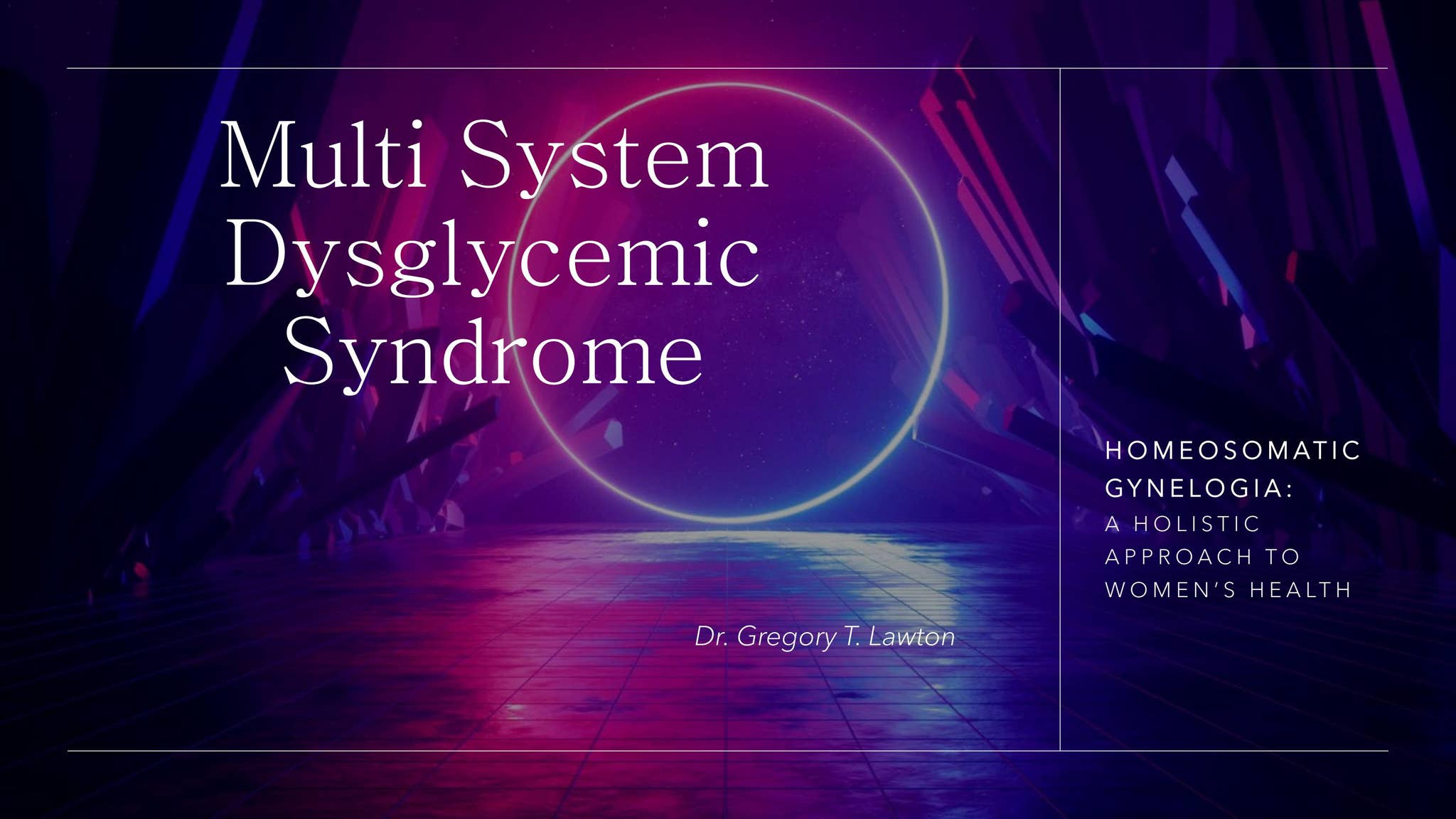 Multi-System Dysglycemic Syndrome by Gregory Lawton - Issuu