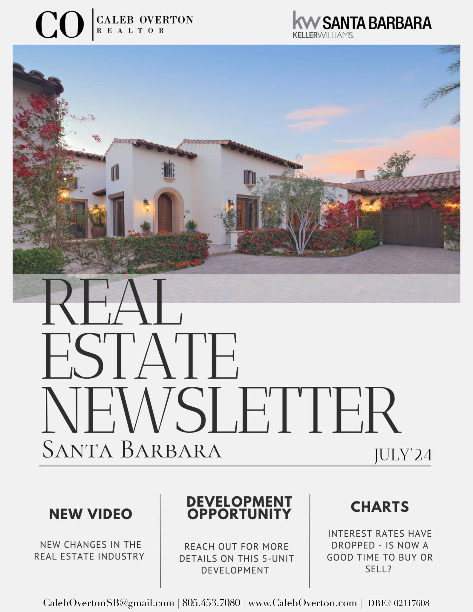 July '24 Santa Barbara Real Estate Newsletter by Caleb Overton ...