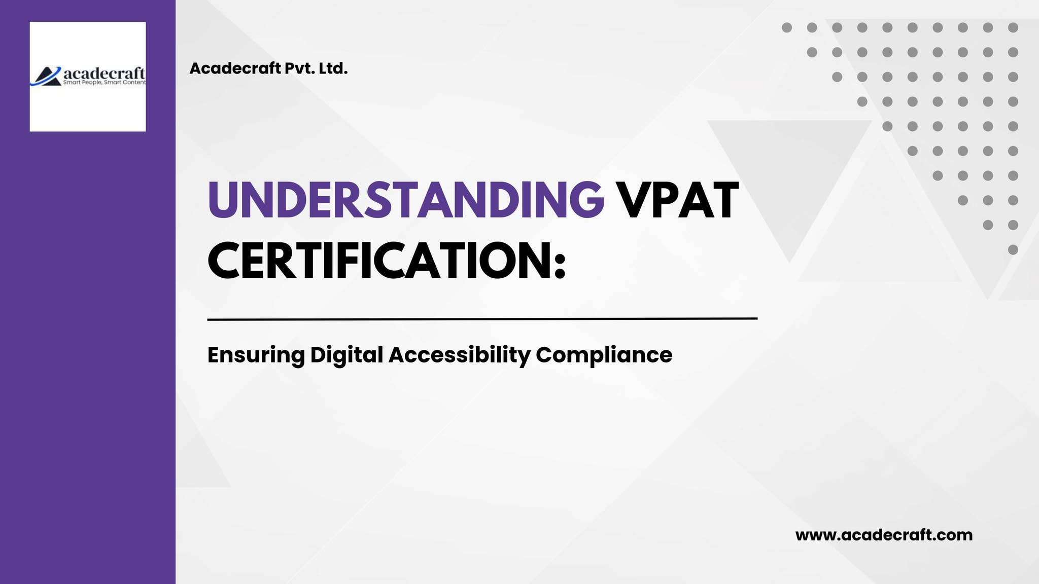 Understanding VPAT Certification: Ensuring Digital Accessibility Compliance by ...