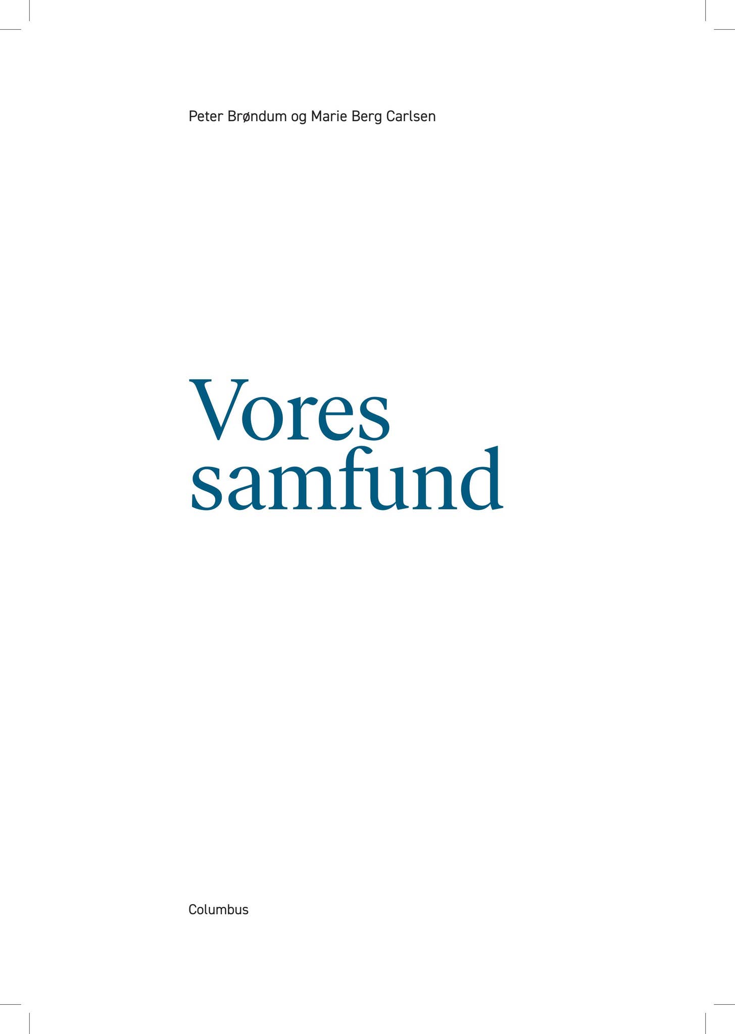 Vores samfund by ColumbusAdmin - Issuu
