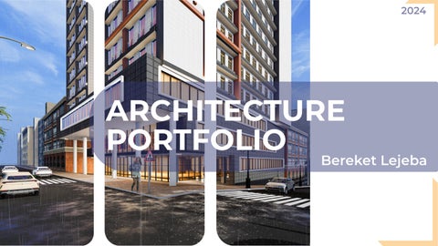 Bereket Lejeba portfolio by Bereket lejeba - Issuu