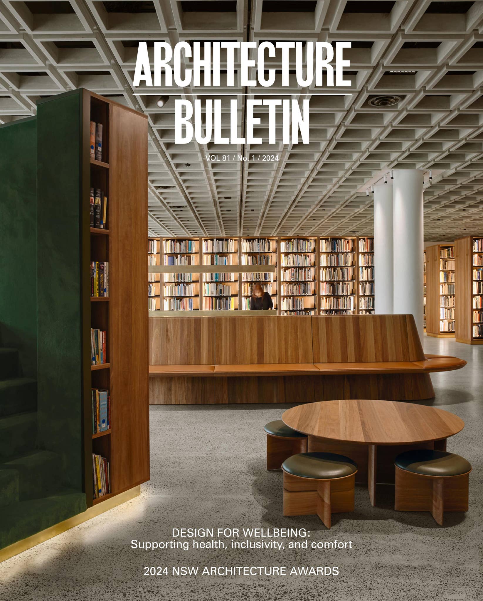 Architecture Bulletin / Design for wellbeing / Vol. 81 No. 1 / 2024 by ...