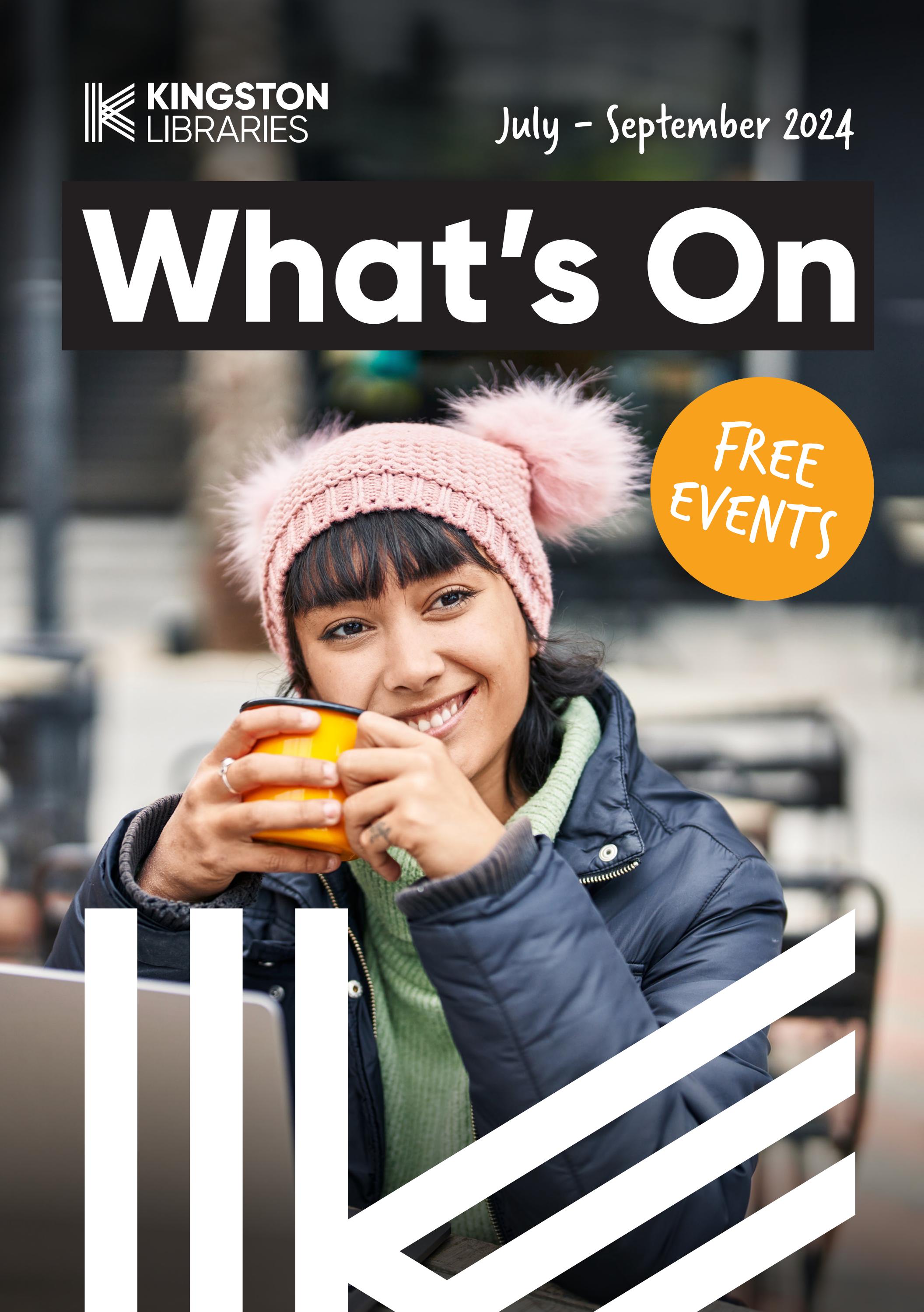 Kingston Libraries - What's On July - September 2024 by City of Kingston - Issuu