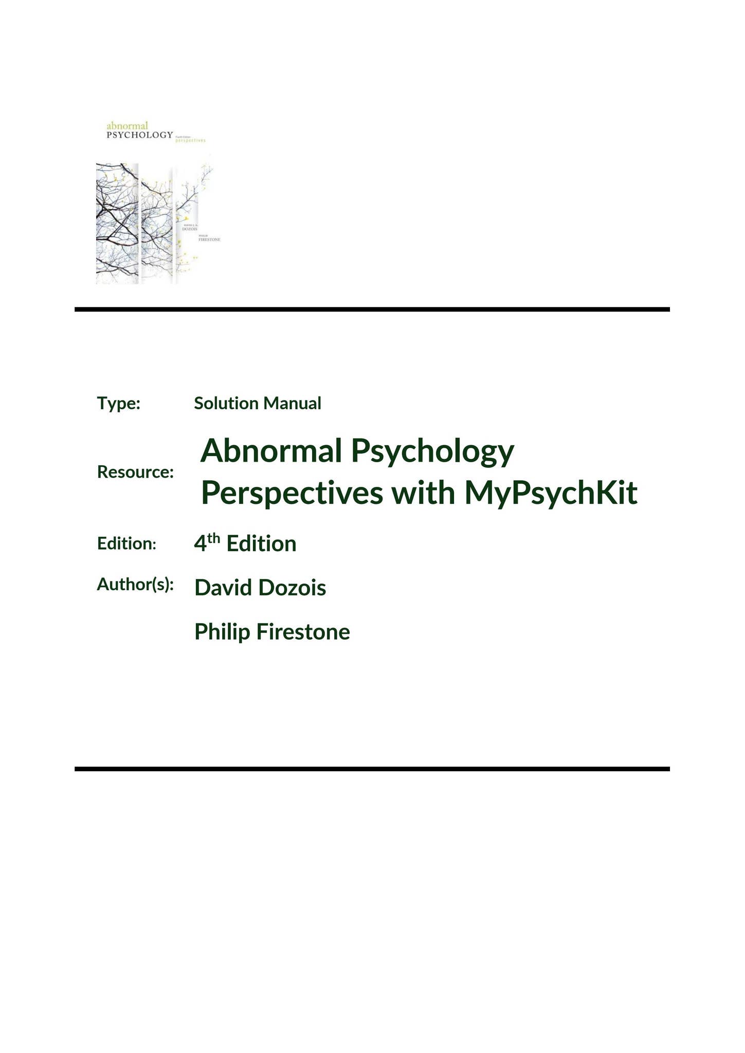 Abnormal Psychology Perspectives with MyPsychKit, 4E David JA Dozois Philip Firestone Solution ...