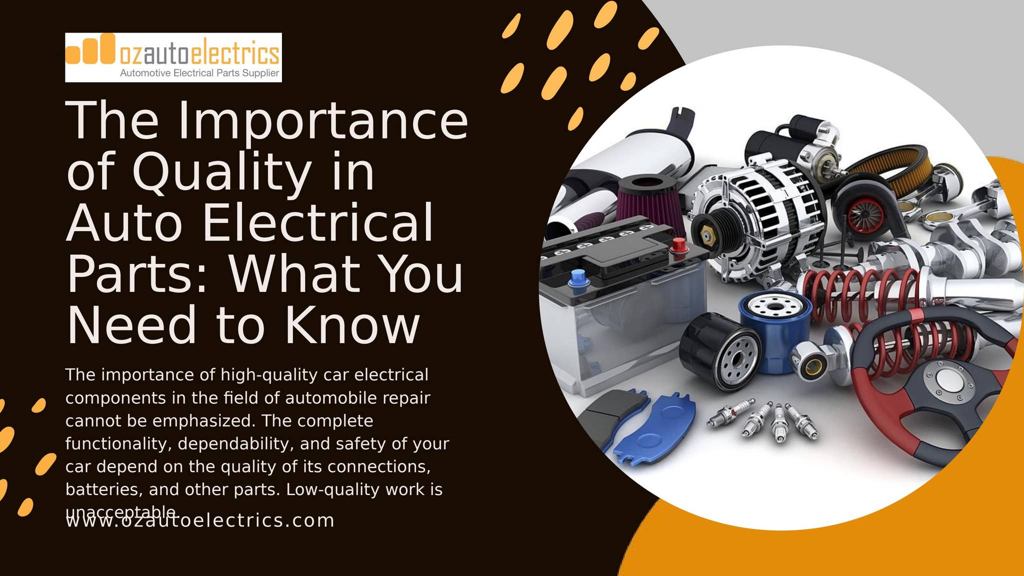 The Importance of Quality in Auto Electrical Parts: What You Need to ...