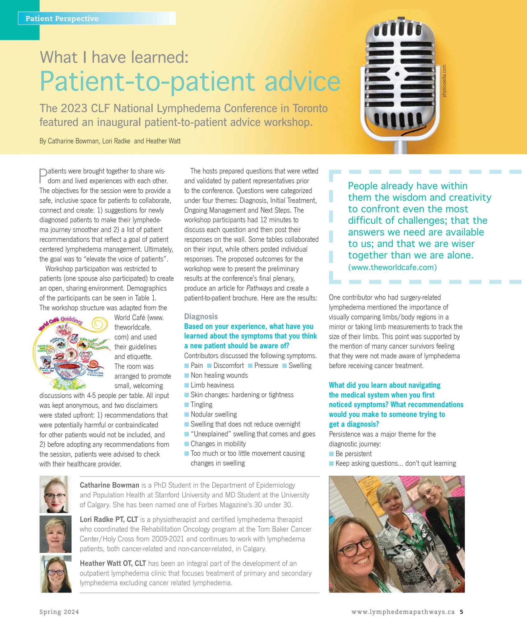 What I have learned: Patient to patient advice. Bowman, C., Radke, L ...