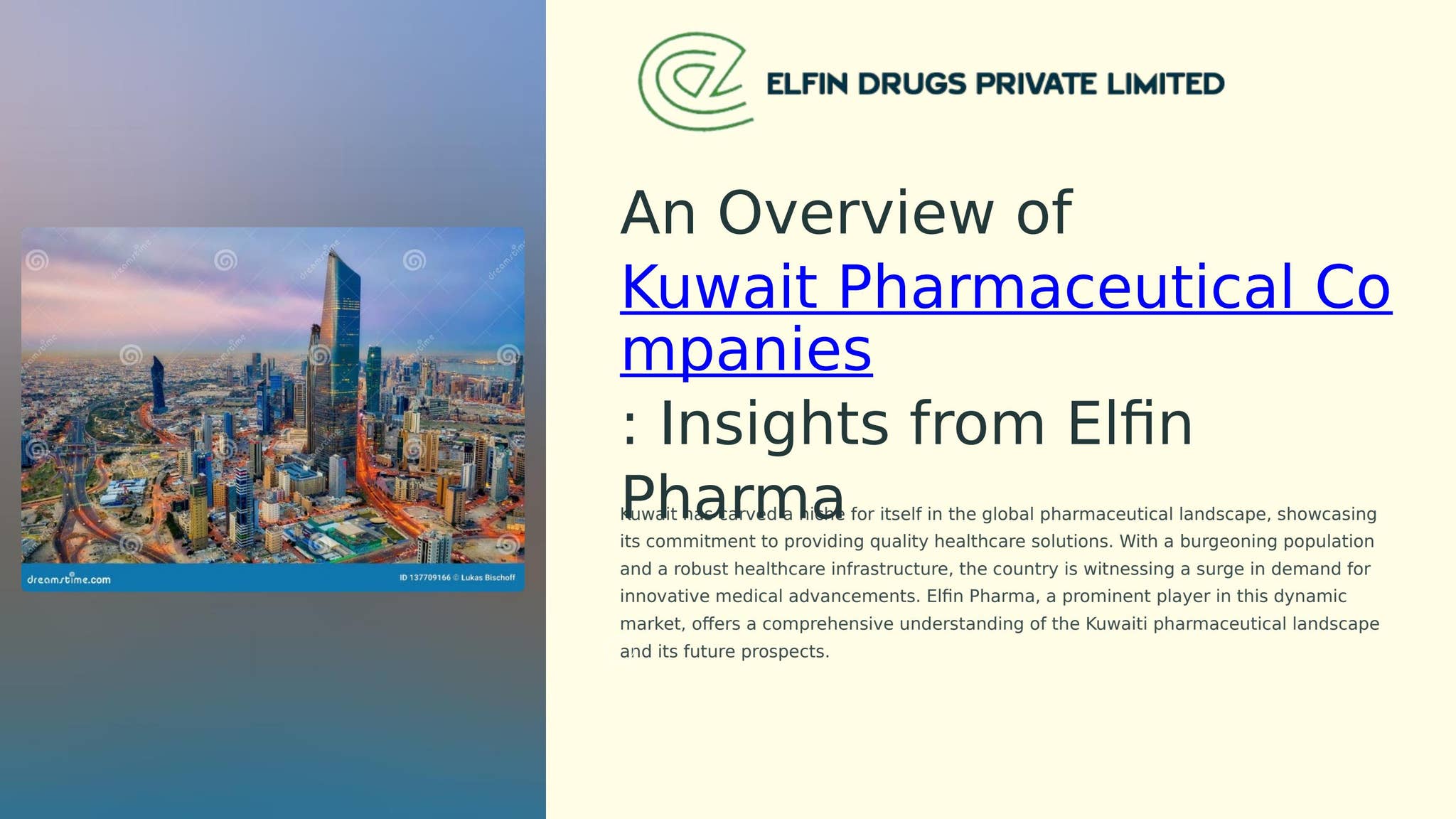An Overview of Kuwait Pharmaceutical Companies: Insights from Elfin ...