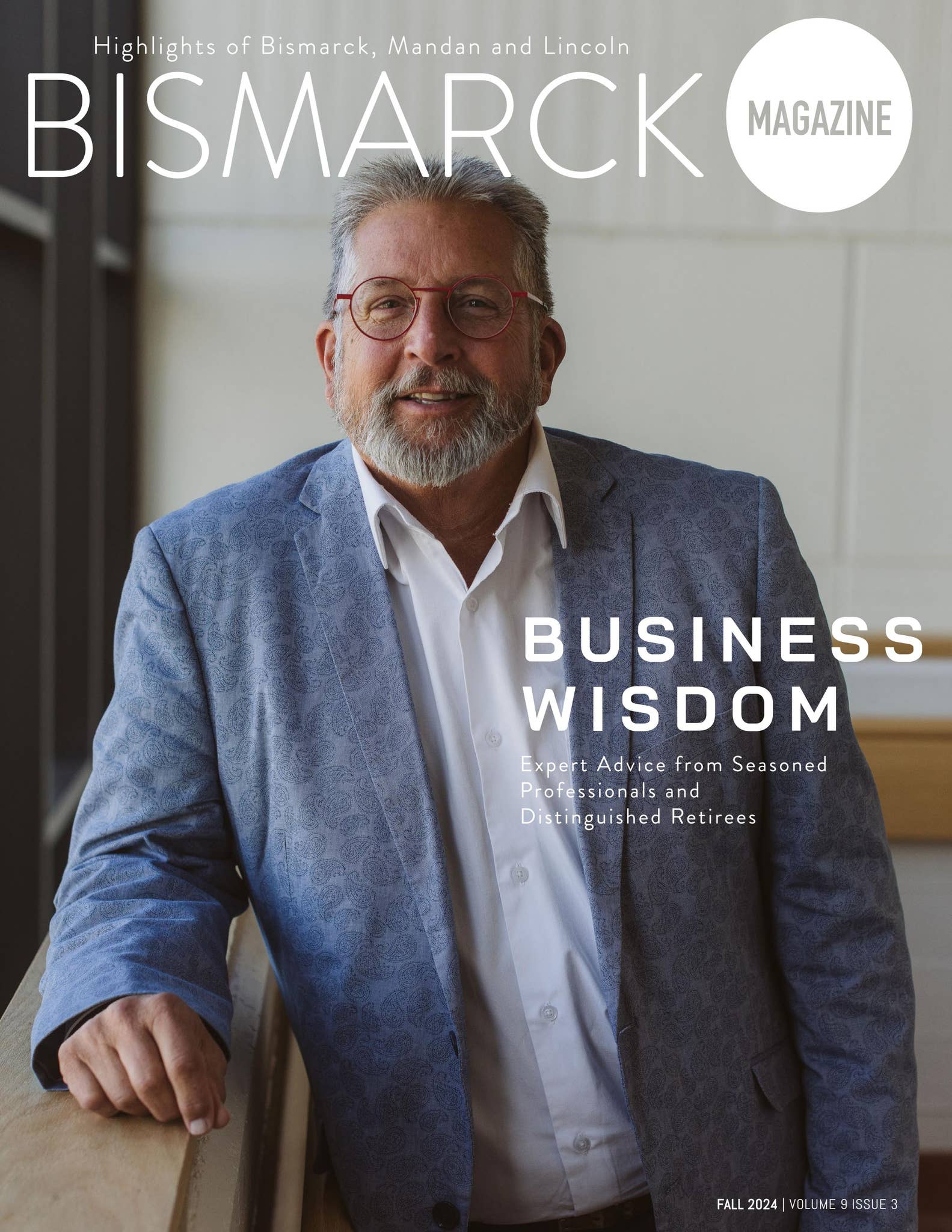 Bismarck Magazine - Volume 9: Issue 3 Fall 2024 by Bismarck Magazine ...