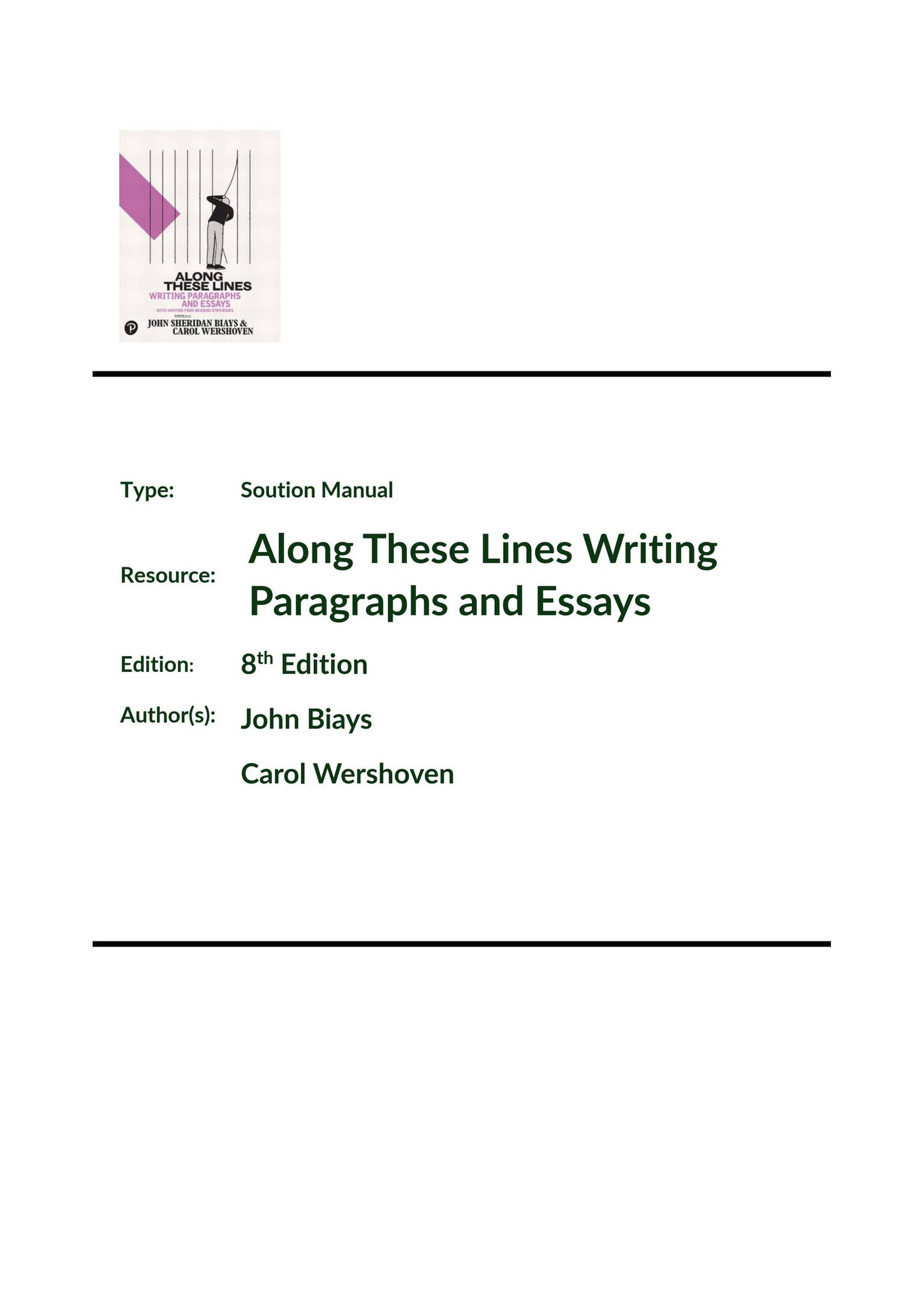 Along These Lines Writing Paragraphs and Essays, 8th Edition John Biays ...