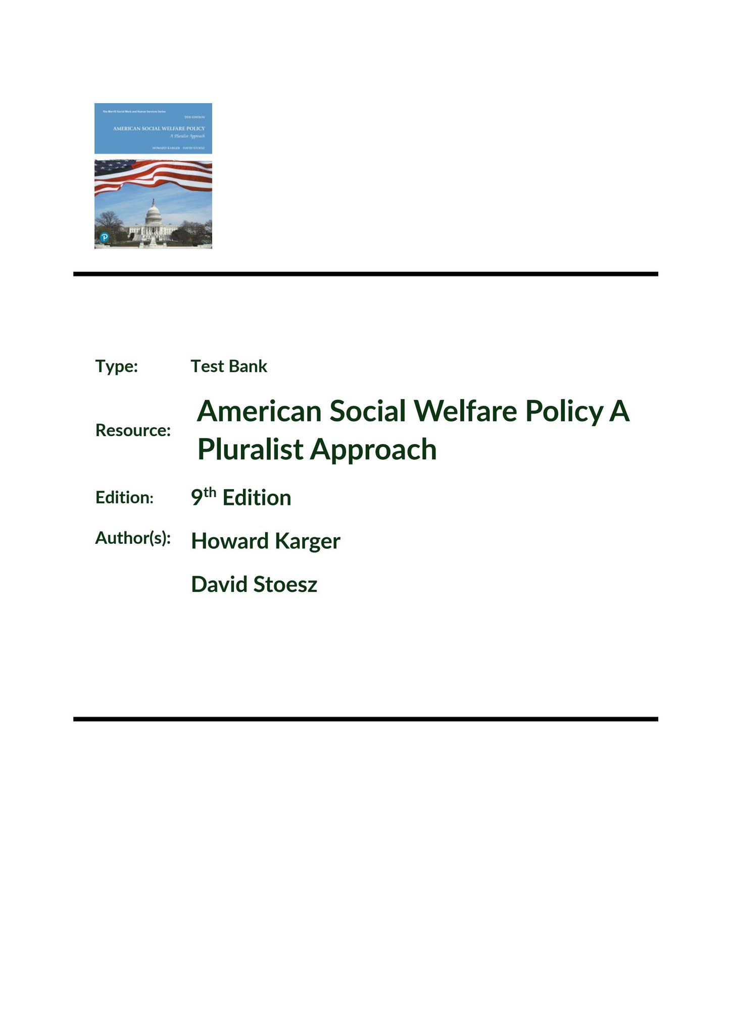 American Social Welfare Policy A Pluralist Approach, 9th Edition Howard ...