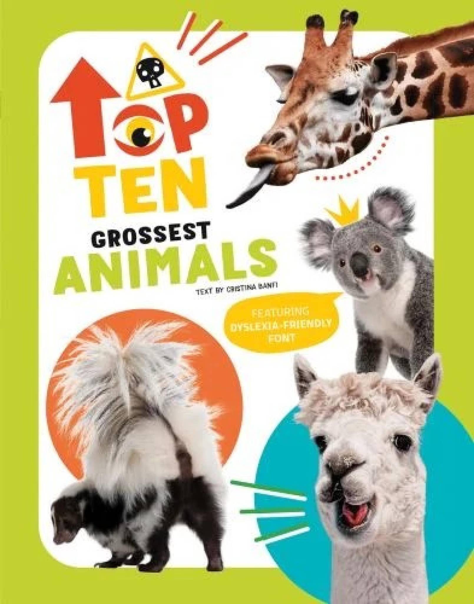 The Top Ten Grossest Animals by ACC Art Books - Issuu