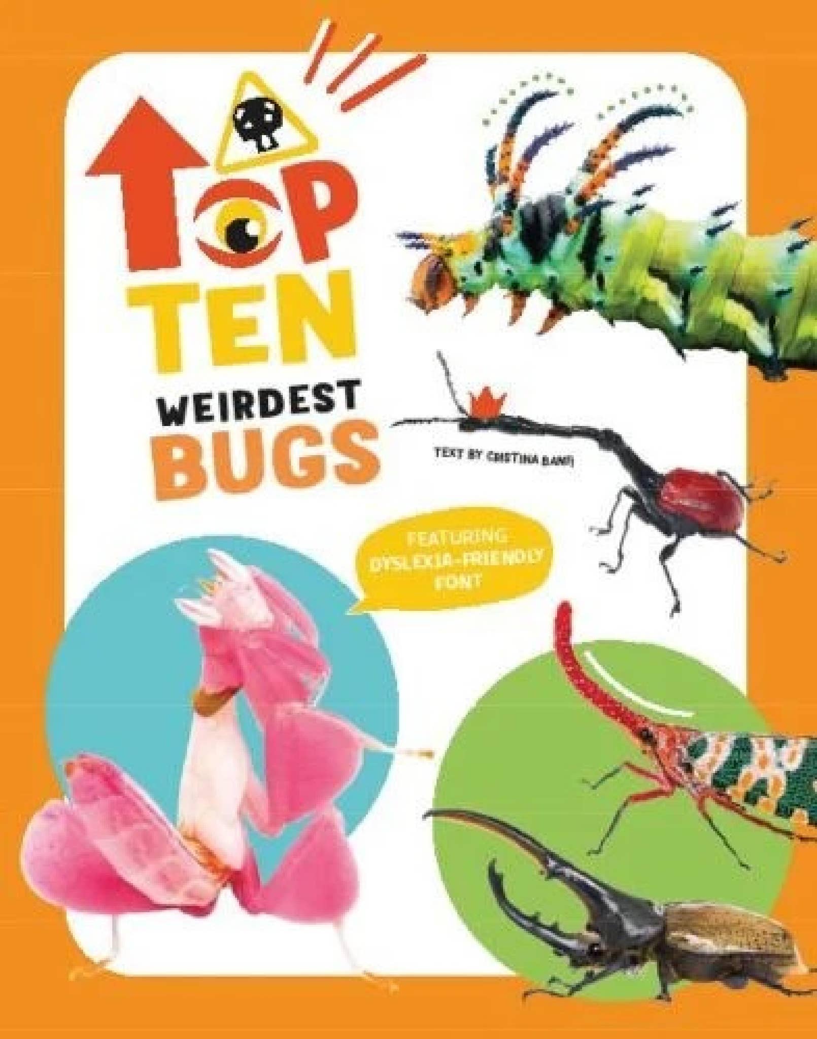 The Top Ten Weirdest Bugs by ACC Art Books - Issuu