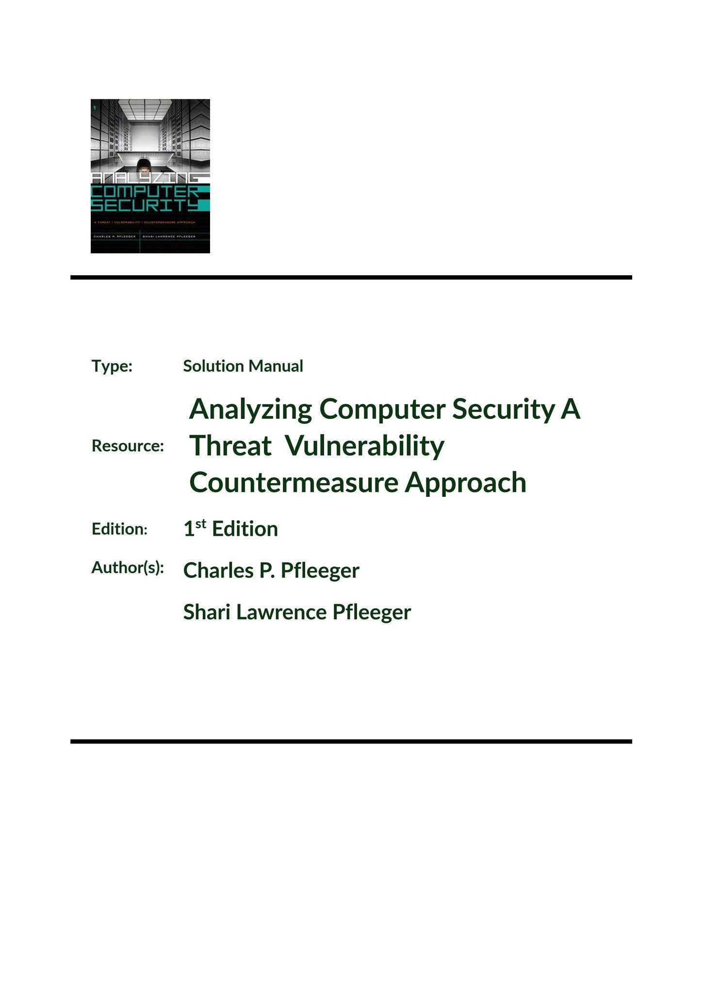 Analyzing Computer Security A Threat Vulnerability Countermeasure ...