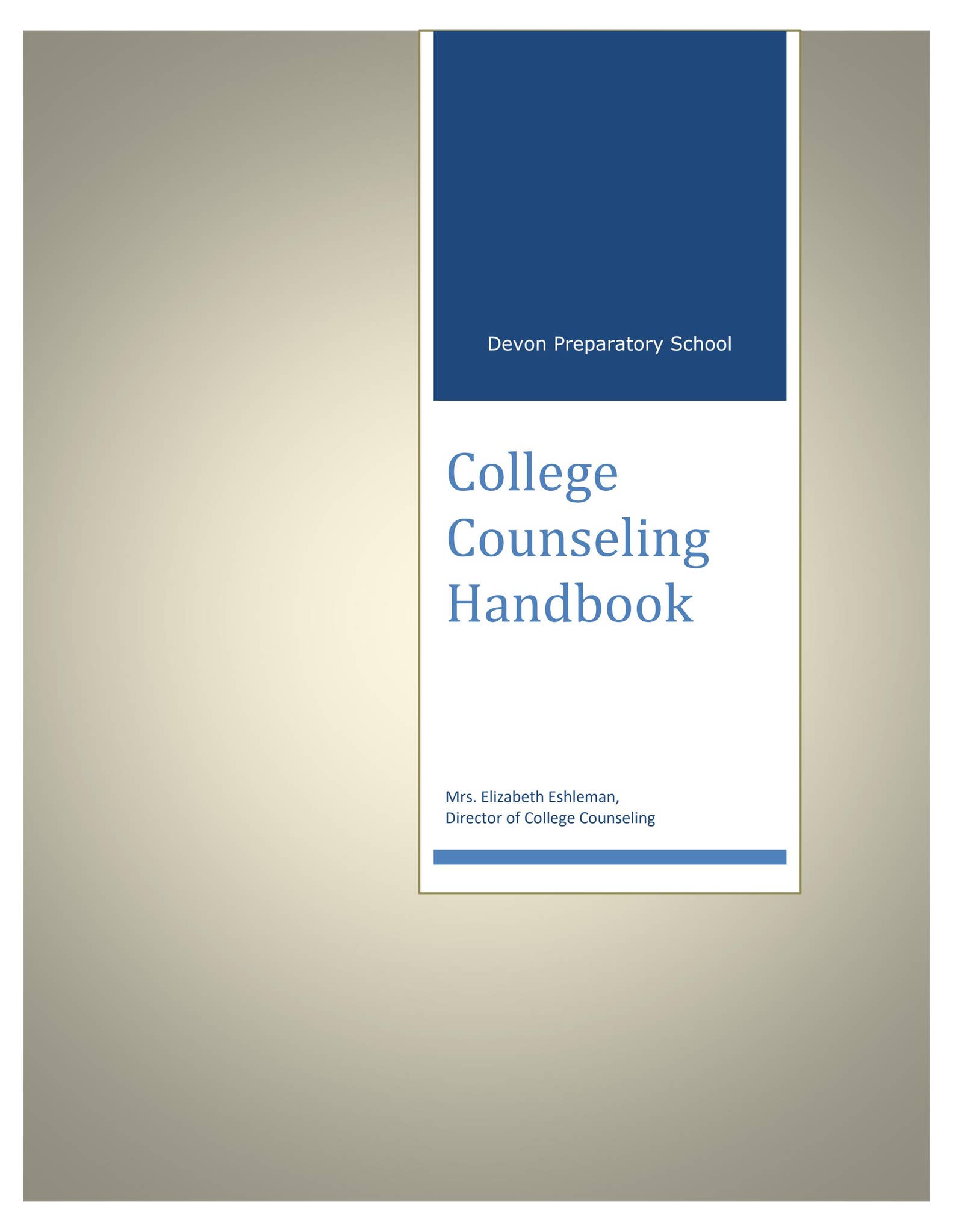 Devon Prep 24-25 College Counseling Handbook by Devon Preparatory ...