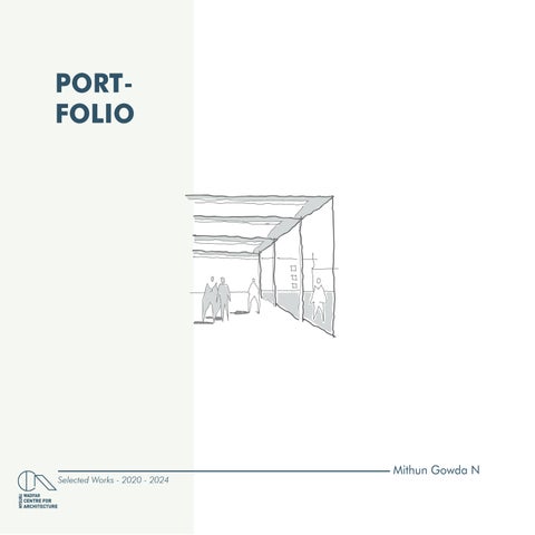 Mithun Gowda N | Undergraduate Architecture Portfolio | WCFA, Mysuru by ...