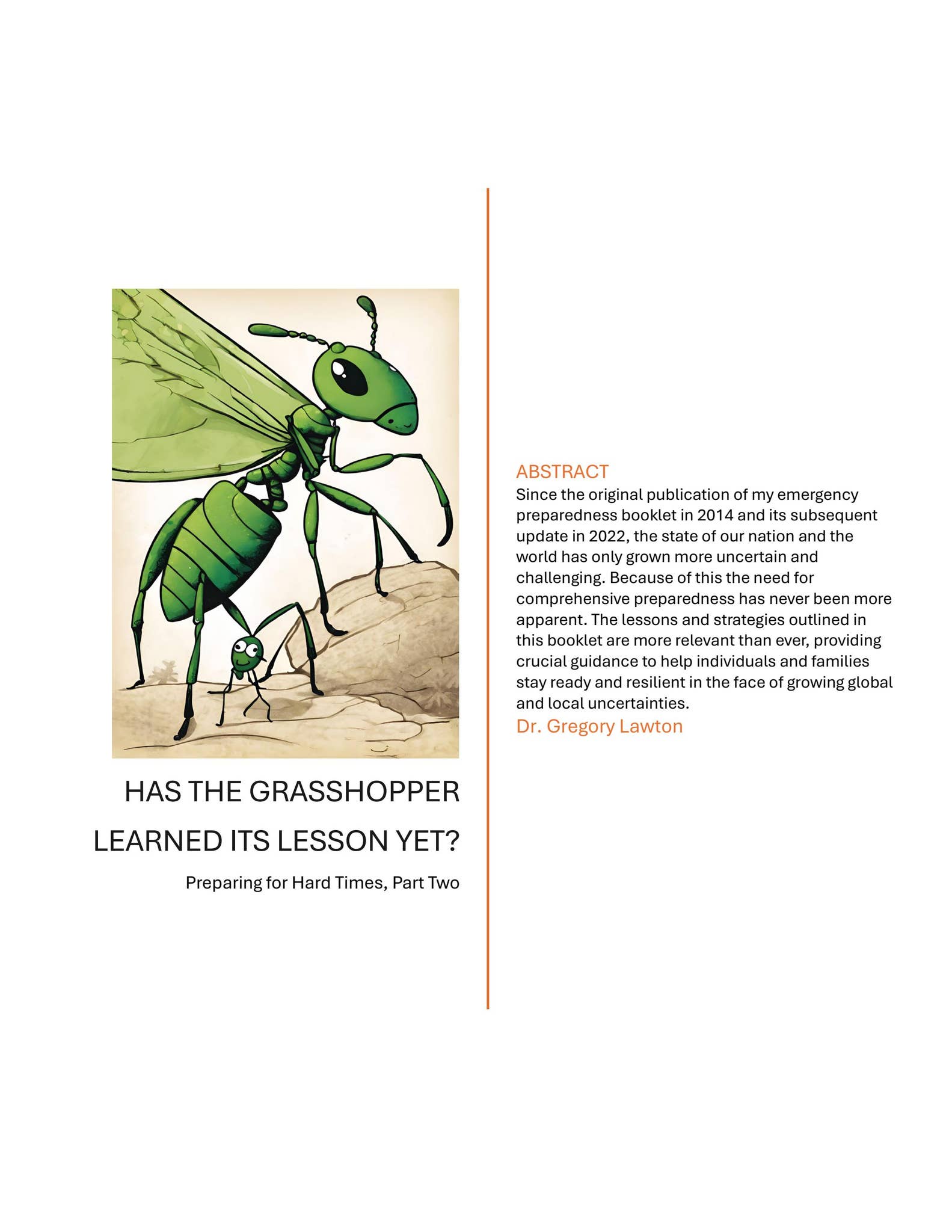 Has the Grasshopper Learned Its Lesson Yet? by Gregory Lawton - Issuu