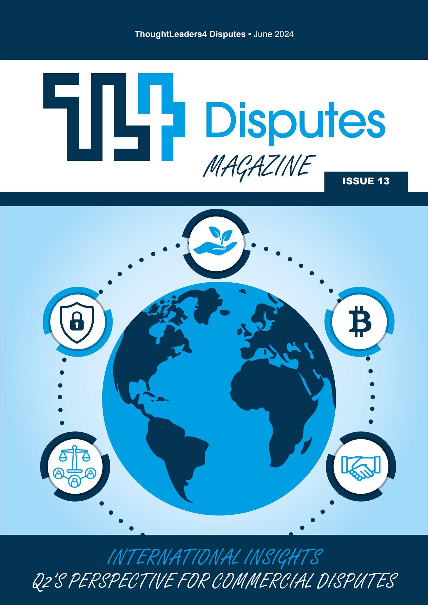 Disputes Magazine Issue 13 by thoughtleaders4 - Issuu