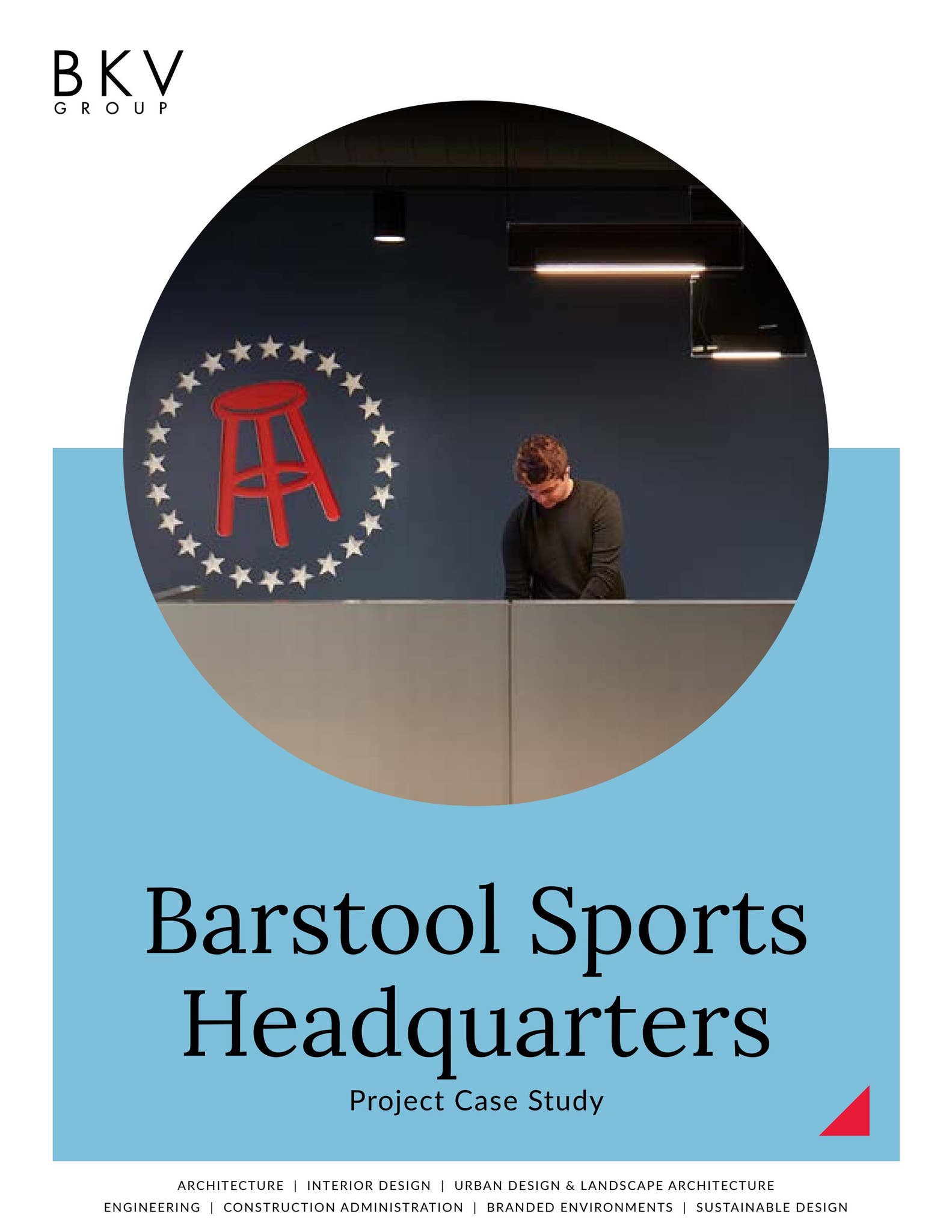 BKV Group: Barstool Sports Headquarters Case Study by BKV Group - Issuu