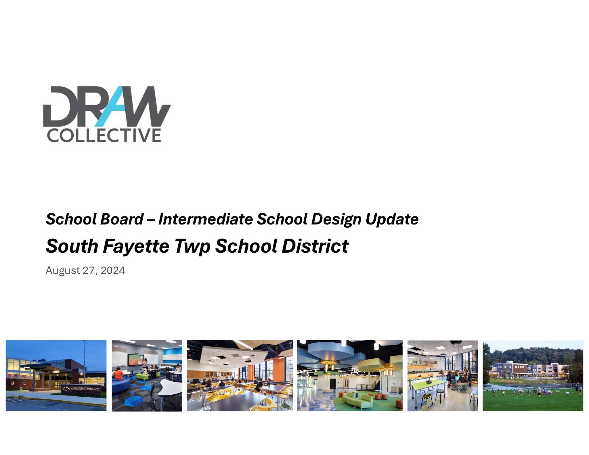 Intermediate School Design Update - Aug 27, 2025 by South Fayette ...