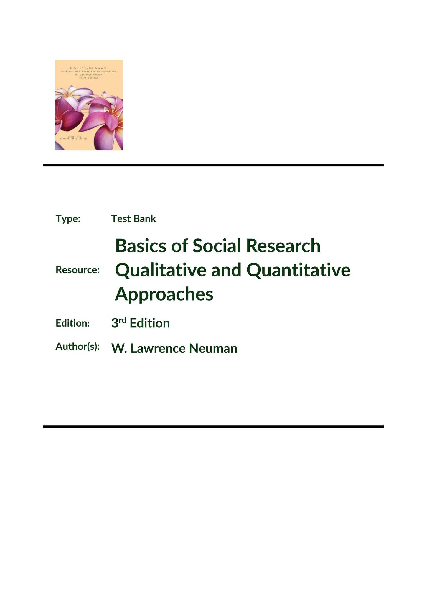 Basics Of Social Research Qualitative And Quantitative Approaches