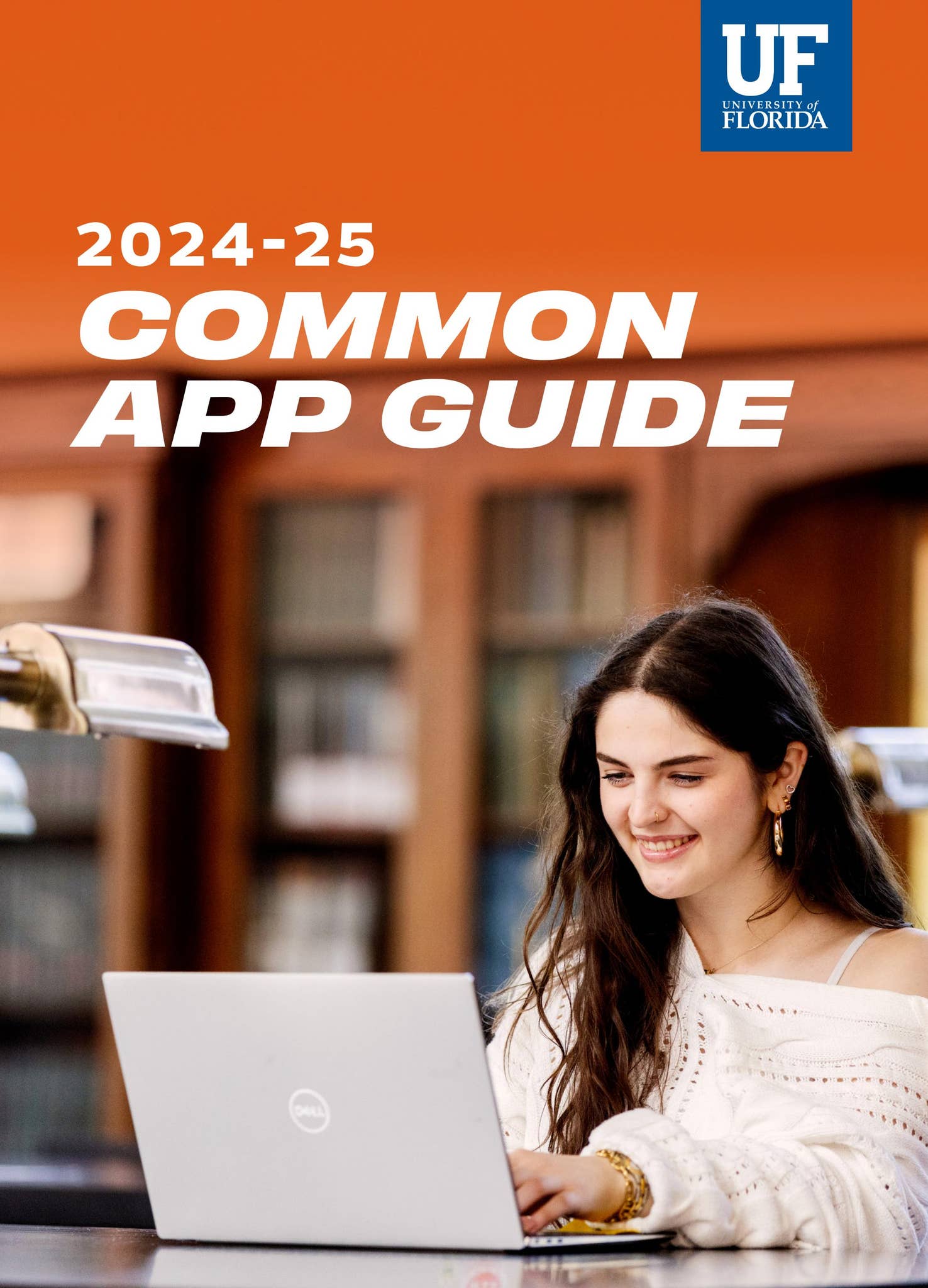 UF Common App Guide 2024-25 by UFAdmissions - Issuu