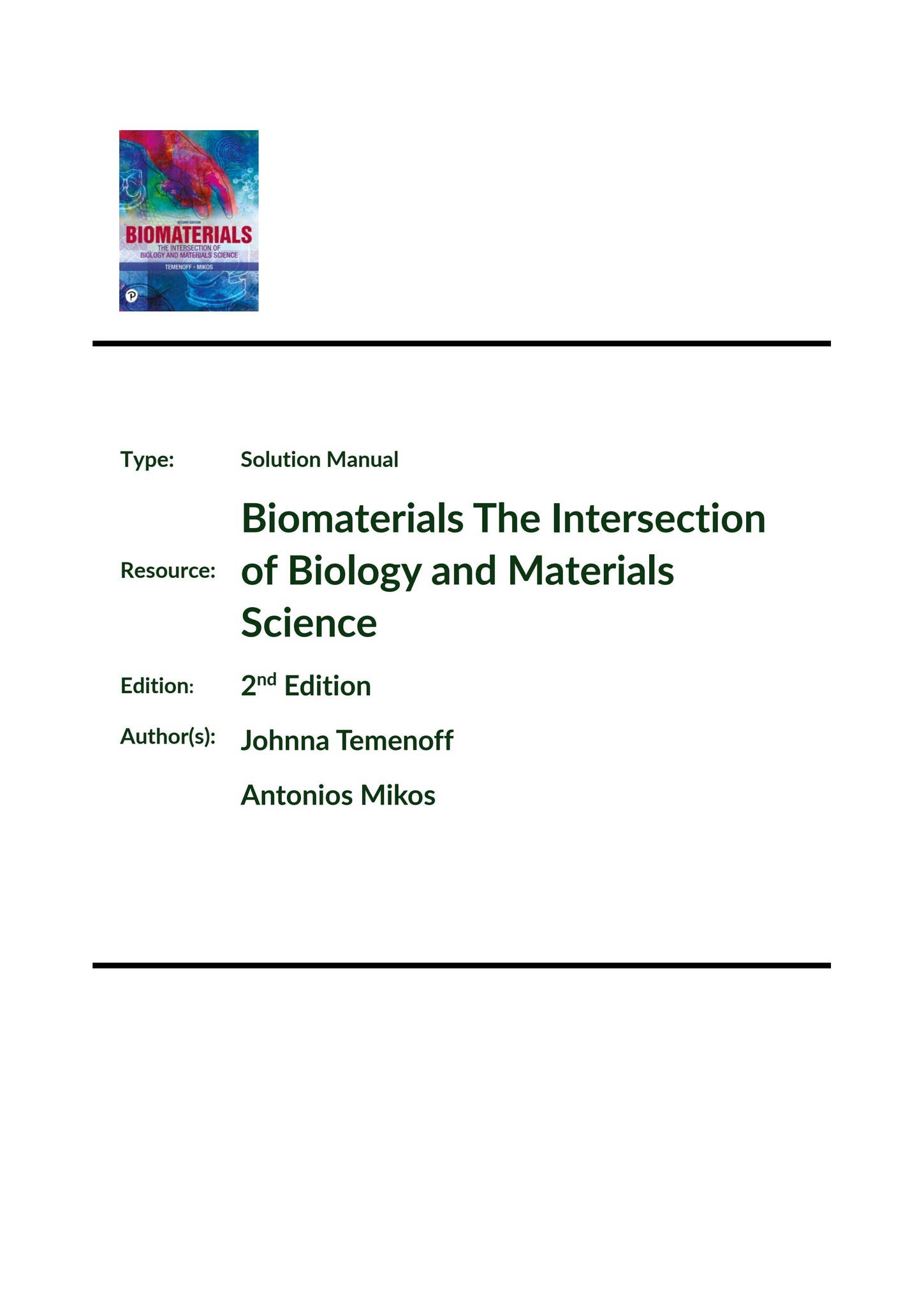 Biomaterials The Intersection of Biology and Materials Science, 2nd ...