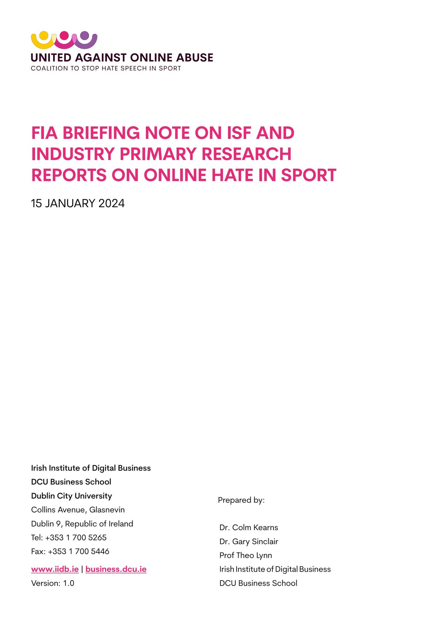 FIA Briefing Note on ISF and Industry Primary Research Reports on ...