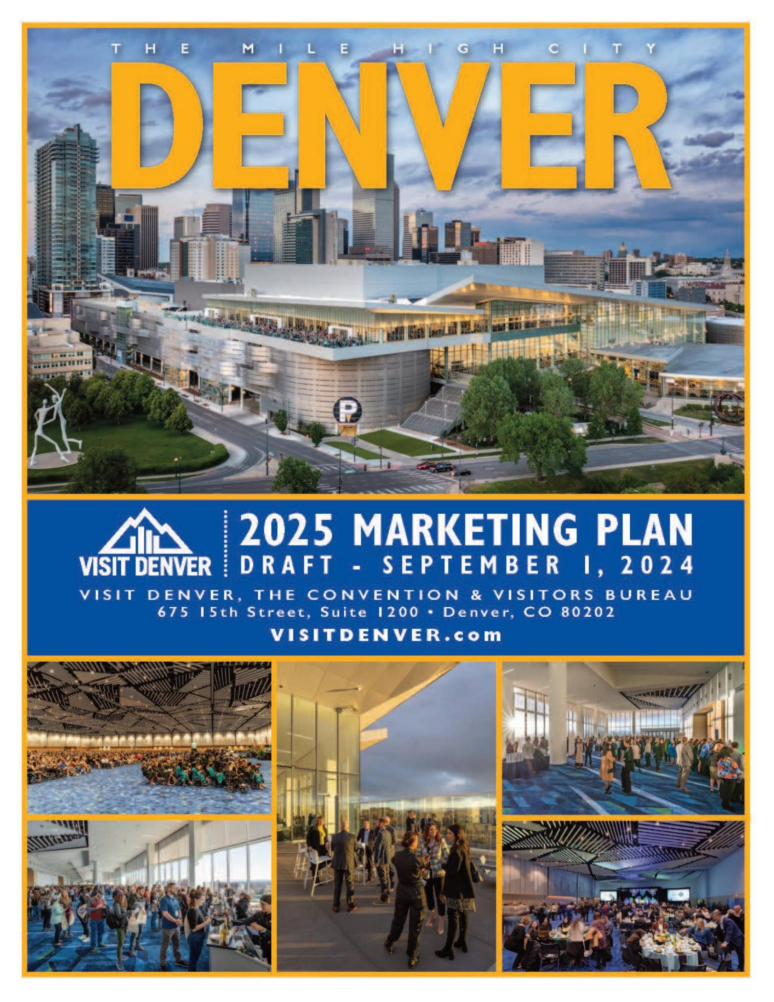 VISIT DENVER 2025 Marketing Plan_MASTER 8.30.24 by VISIT DENVER - Issuu