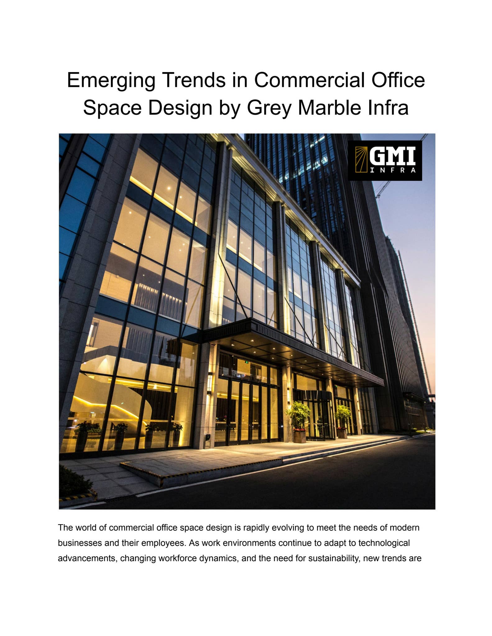 Emerging Trends in Commercial Office Space Design by Grey Marble Infra ...