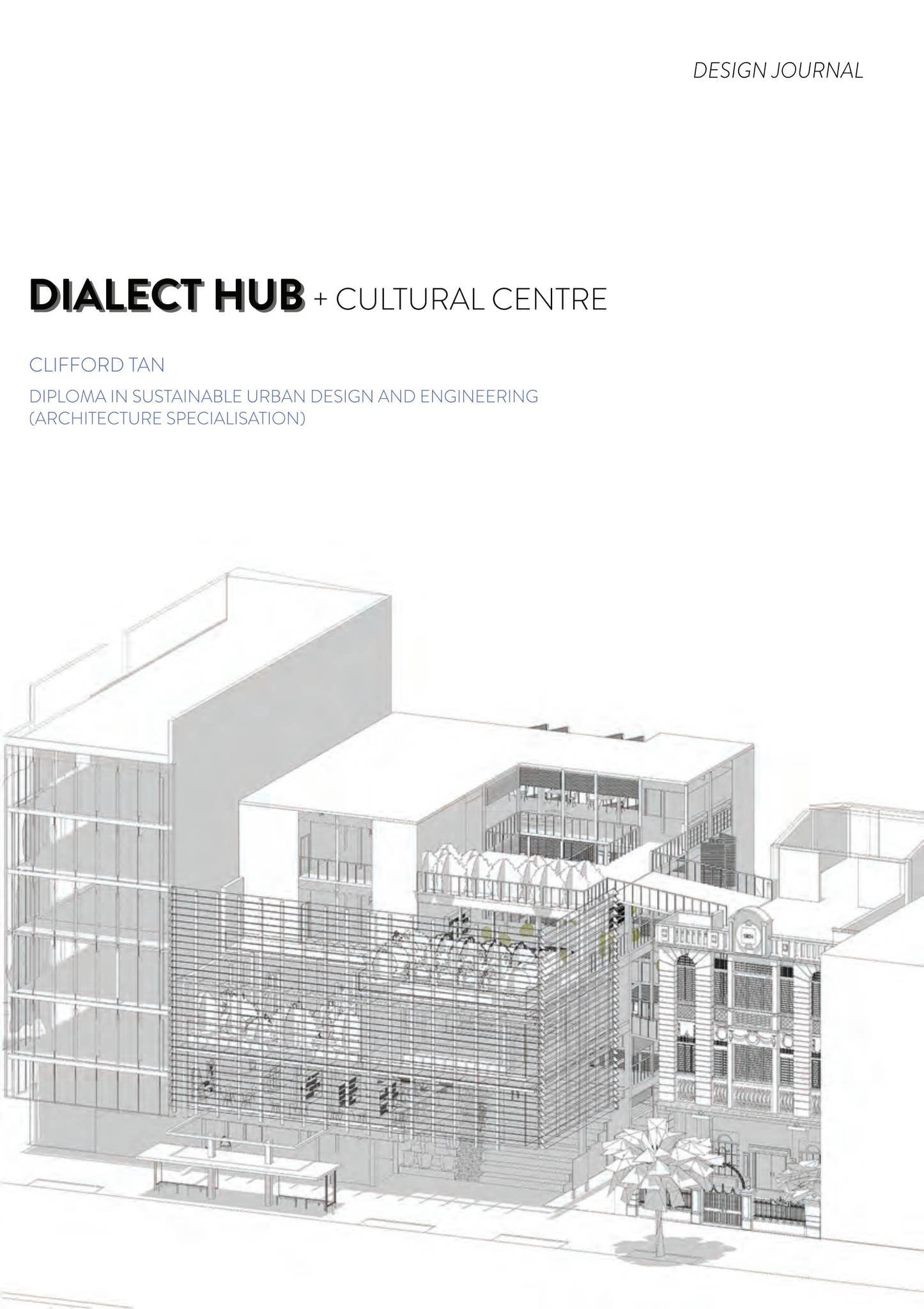 Clifford Tan | Architecture Design Journal 2019 by Clifford Tan - Issuu