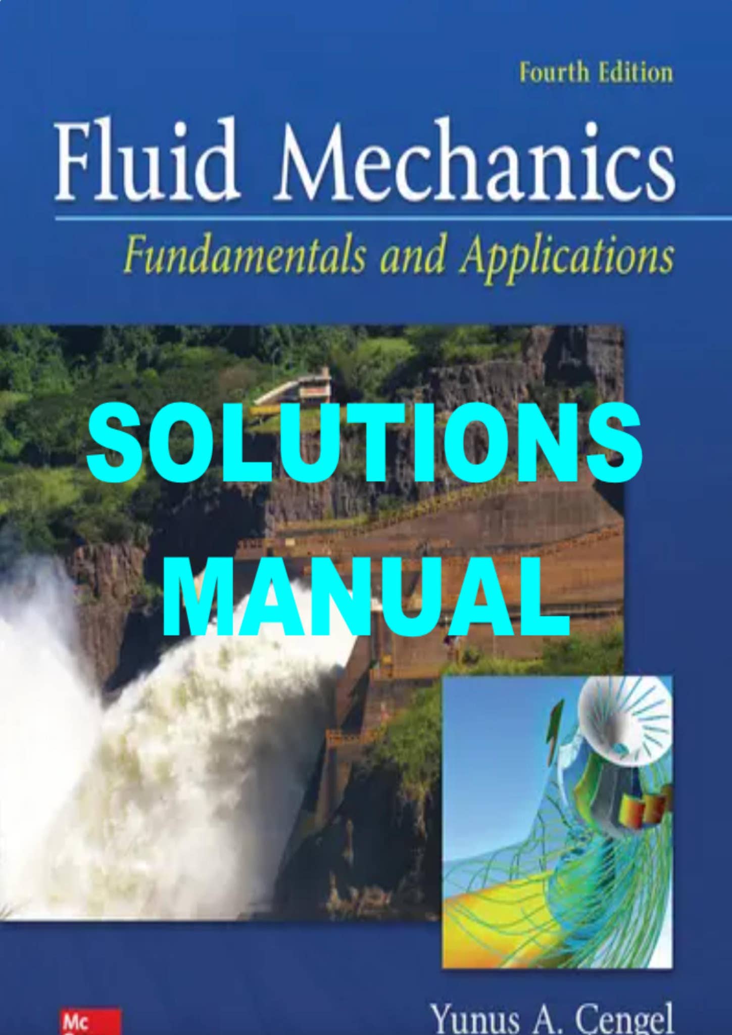 SOLUTIONS MANUAL For Fluid Mechanics Fundamentals and Applications 4th Edition By Yunus Cengel ...