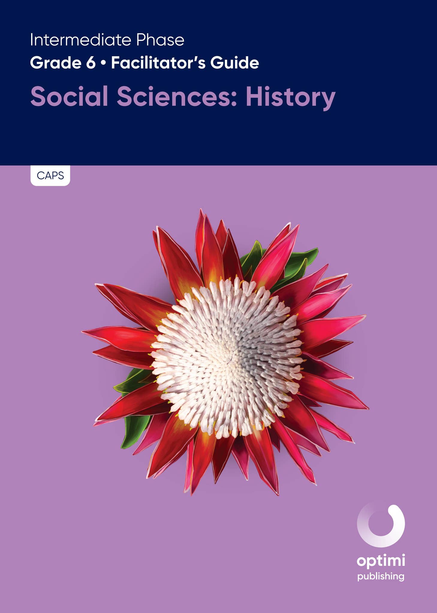 Grade 6 Facilitators Guide Social Science History by Impaq - Issuu
