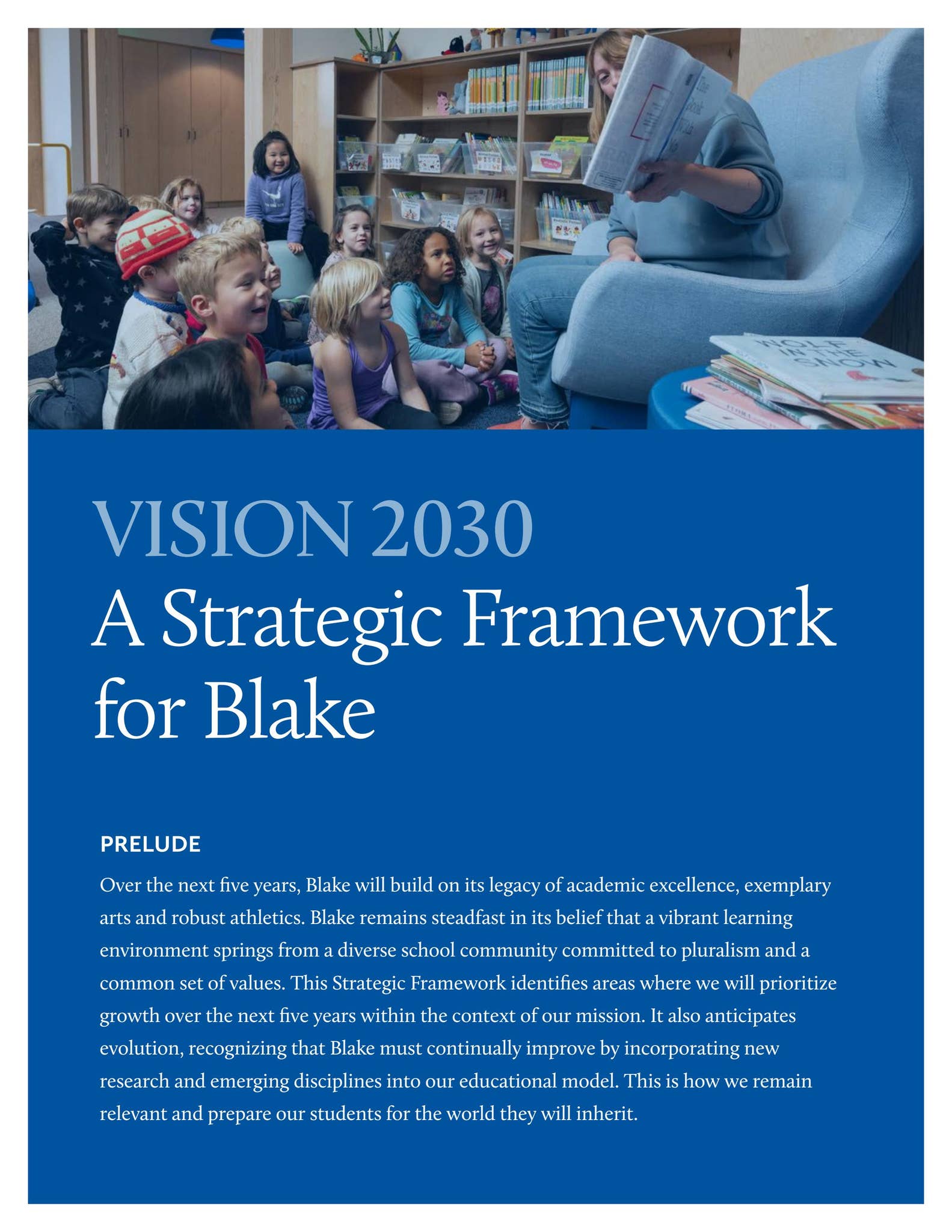 Vision 2030: A Strategic Framework for Blake by The Blake School - Issuu