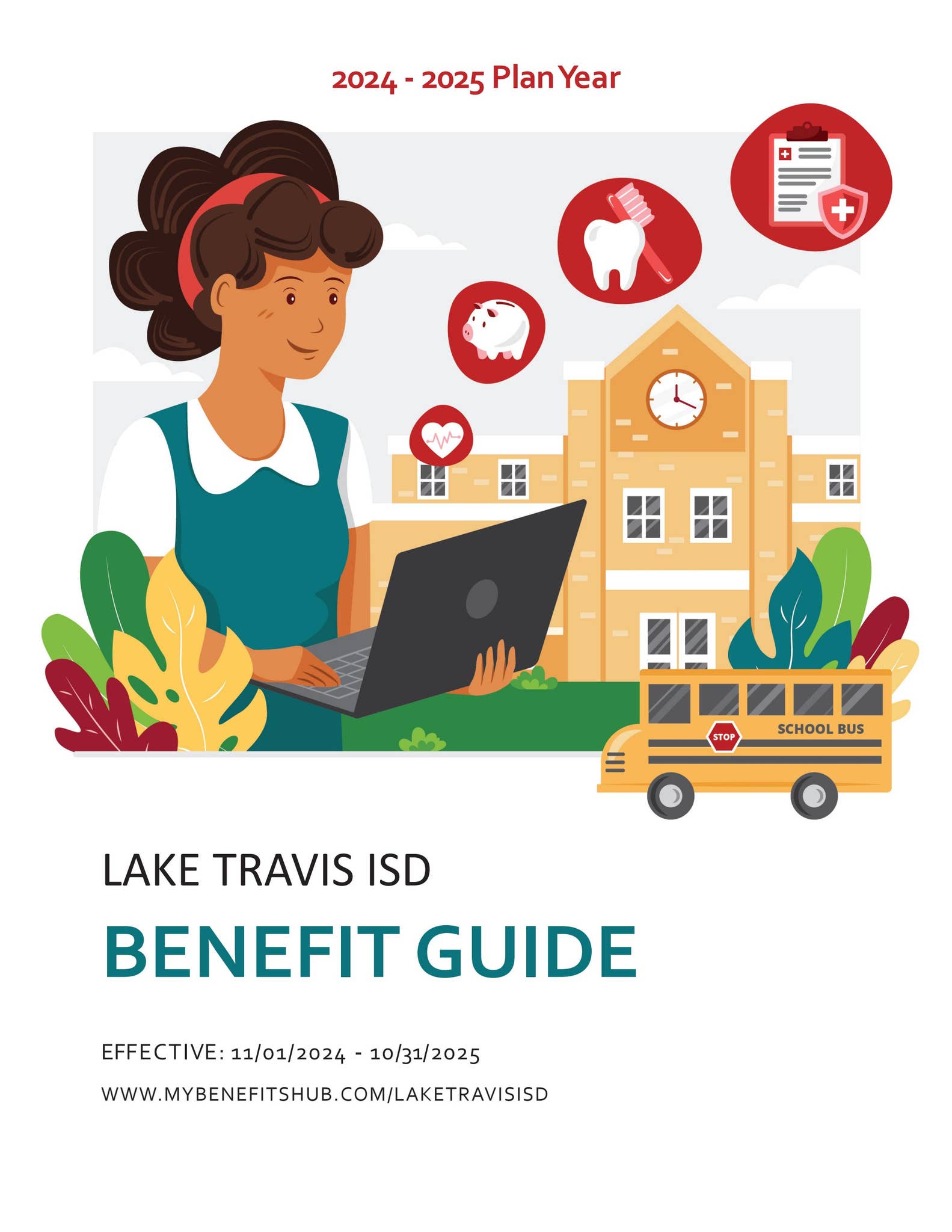 2024-25 Lake Travis ISD Benefit Guide by Higginbotham Public Sector - Issuu