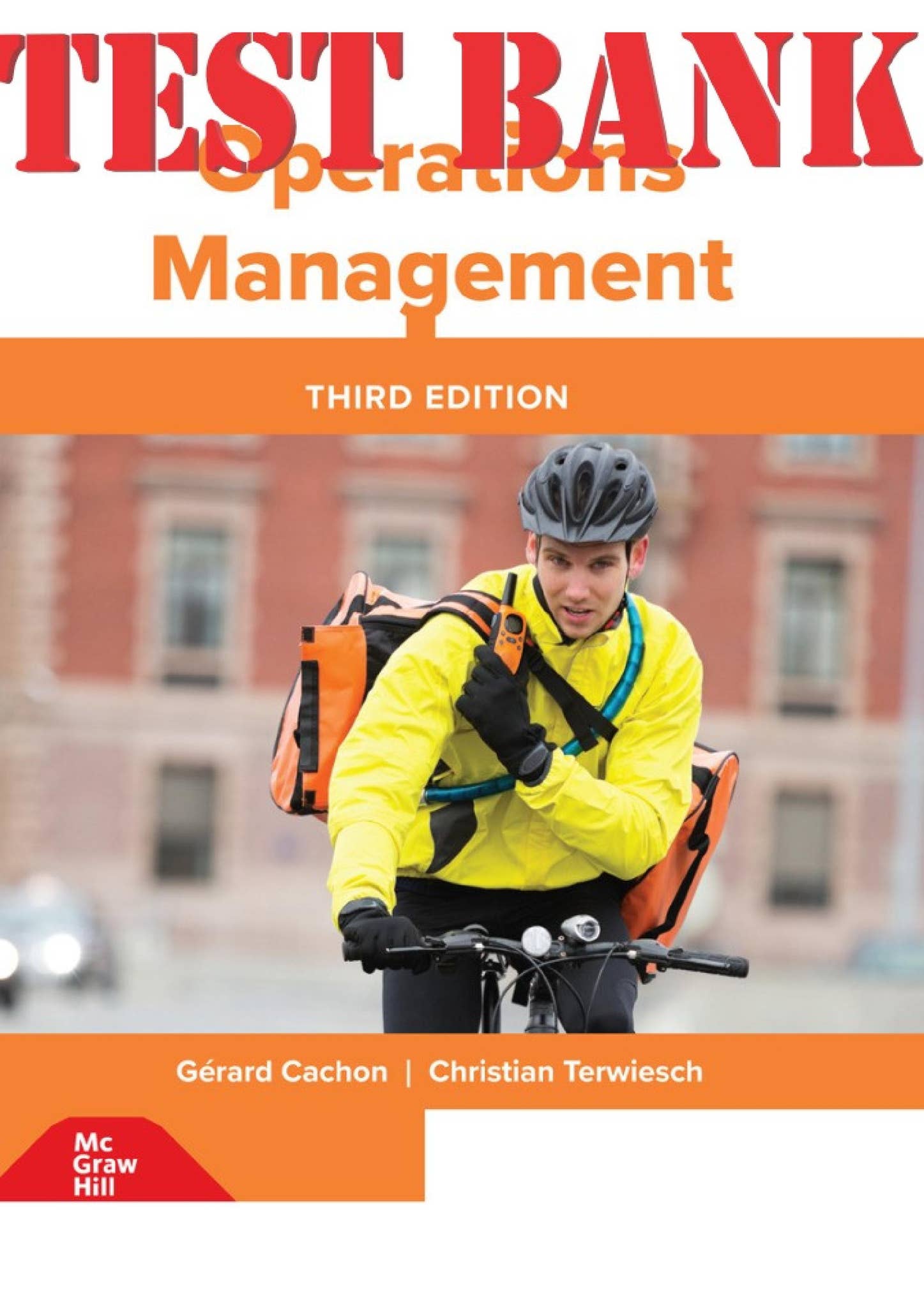 Operations Management, 3rd Edition by Gerard Cachon | TEST BANK by ...
