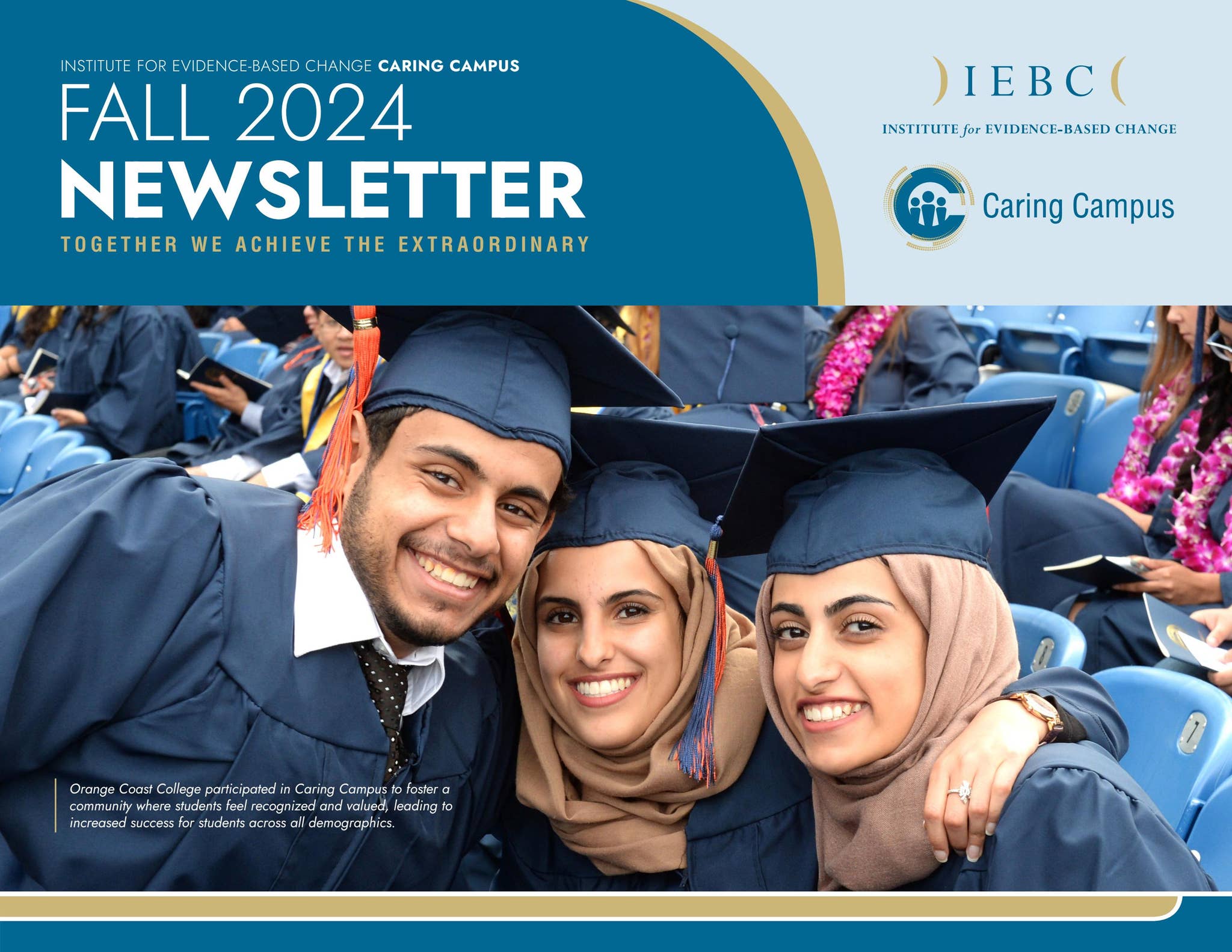 Institute for Evidence-Based Change (IEBC) Caring Campus – Fall 2024 ...