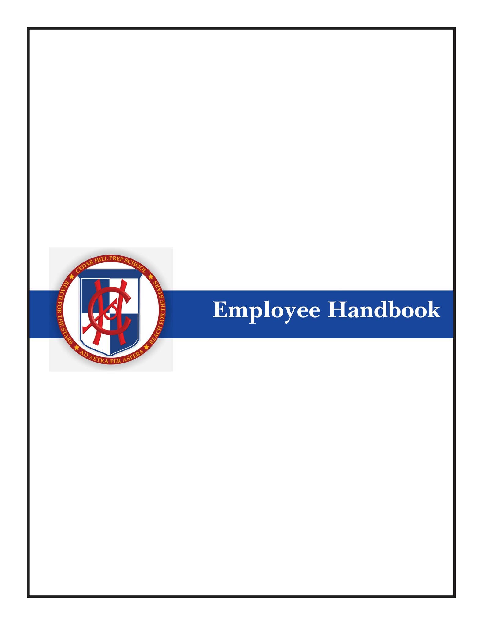 Employee_Handbook-2024-2025 by Cedar Hill Prep - Issuu